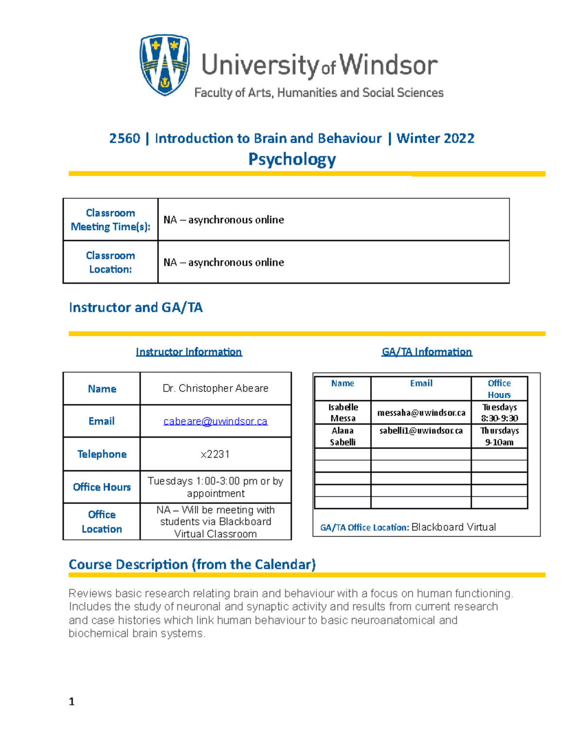 Course Outline Psy 256 Brain and Behavior Winter 2022 - 2560 ...