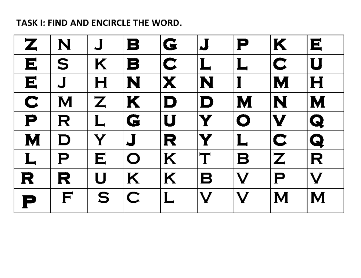 Instructional - N/A - TASK I: FIND AND ENCIRCLE THE WORD. Z N J B G J P ...
