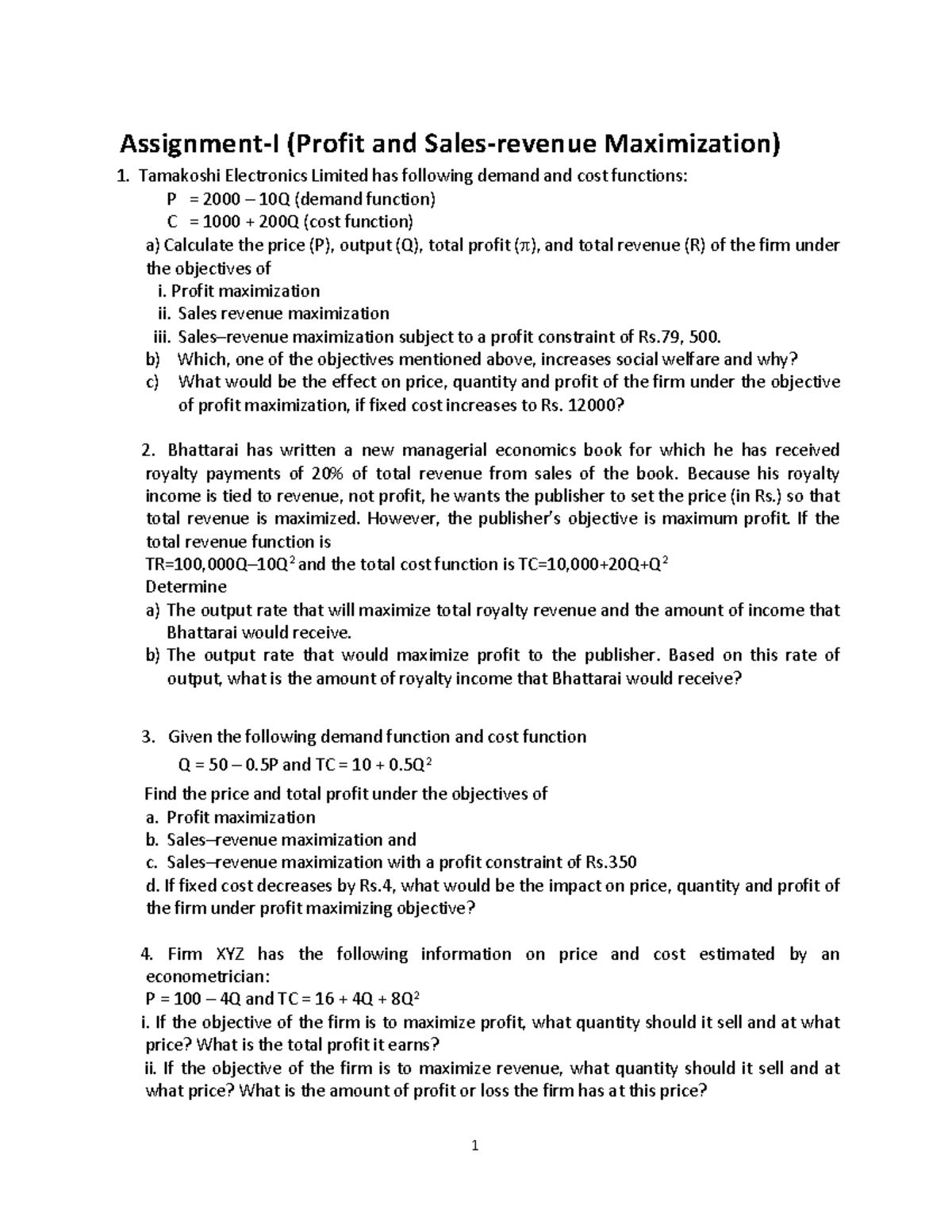 Assignment 1(profit sales-revenue maximization) - 1 Assignment‐I (Profit and Sales‐revenue - Studocu