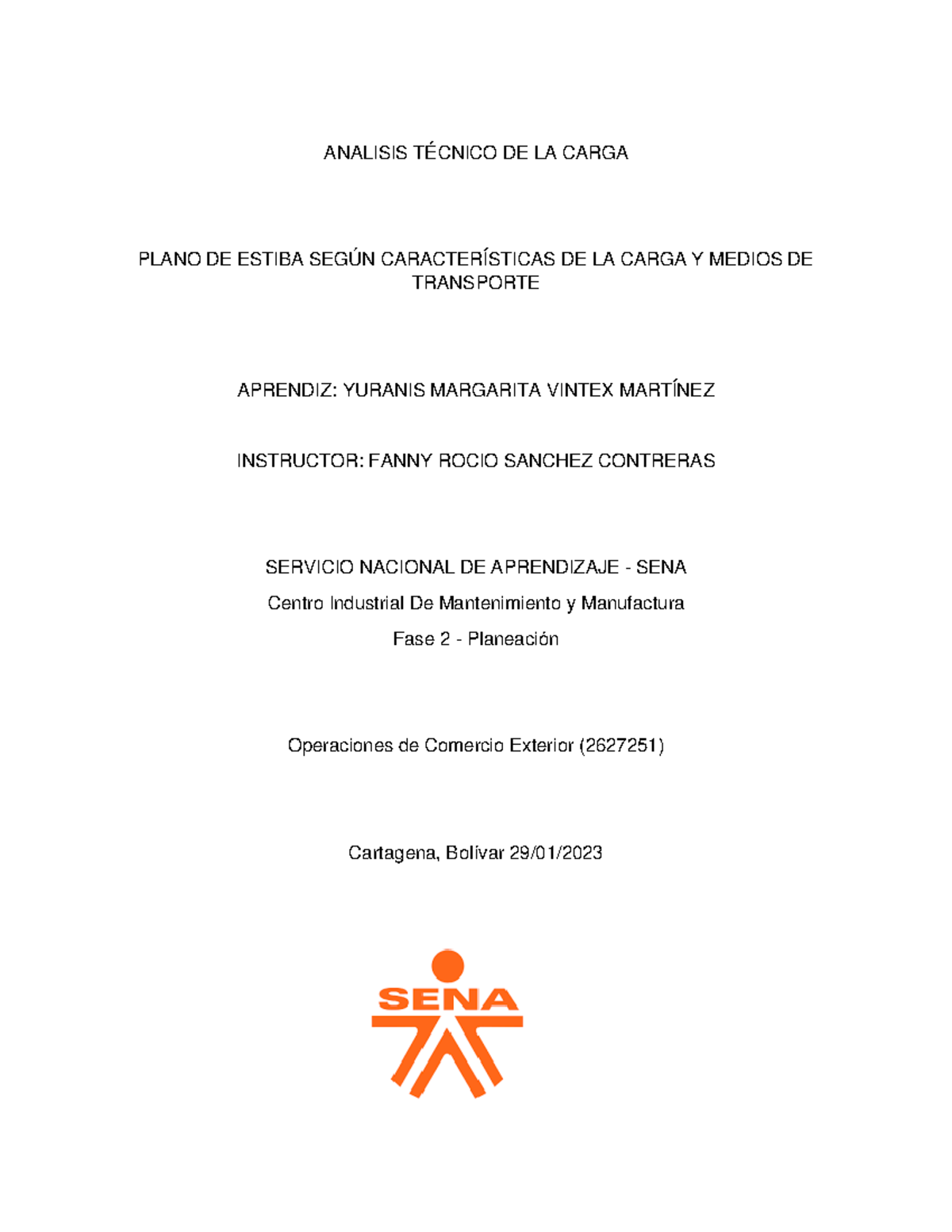 Plano de estiba según características de la carga y medios de ...