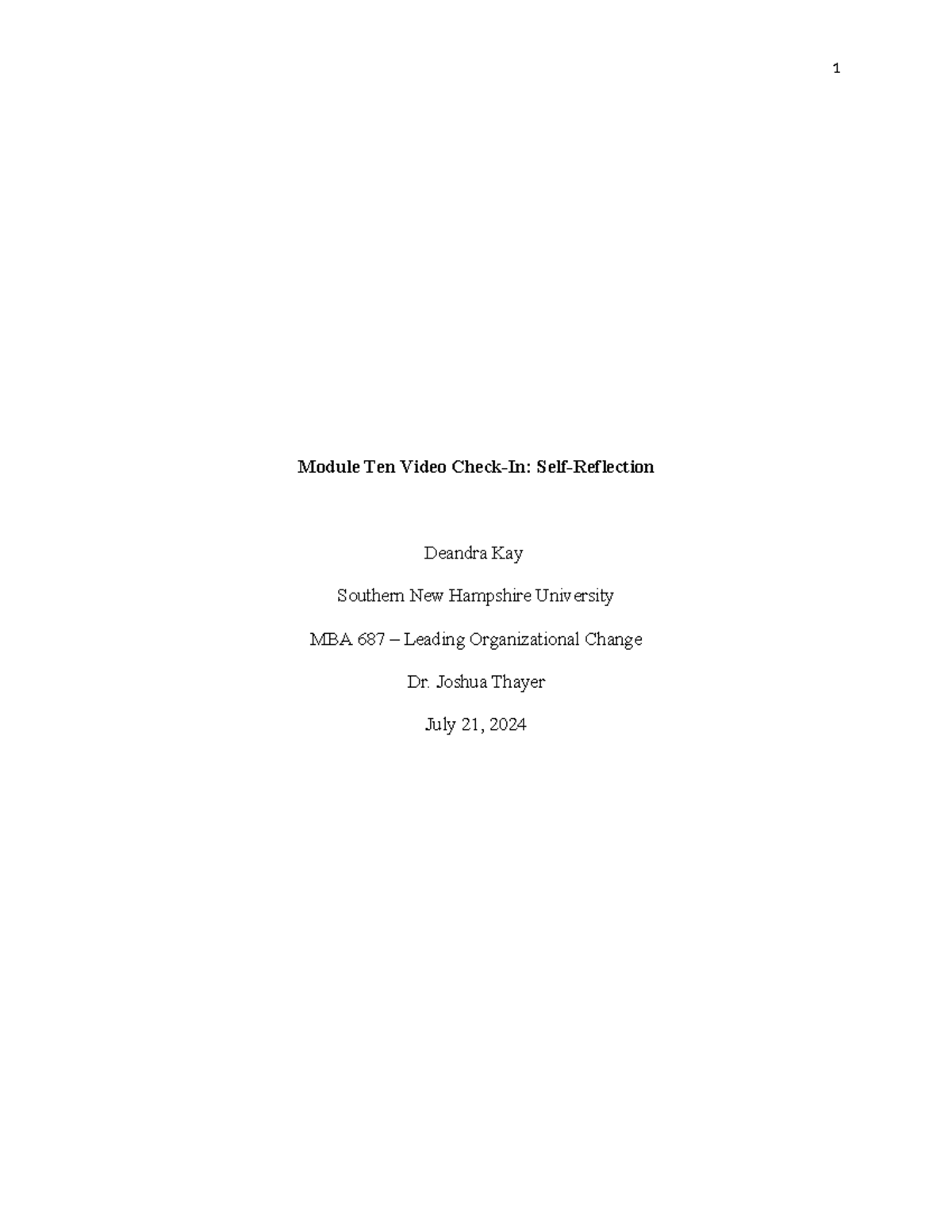 Module Ten - Video Check In - Self-Reflection - Module Ten Video Check ...