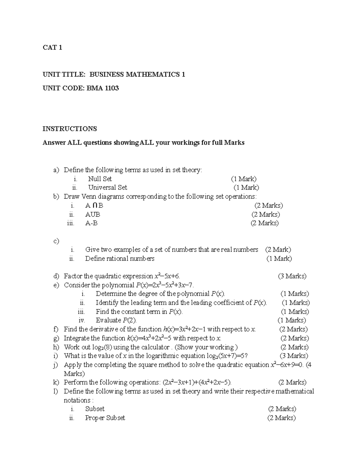 BMA1103 CAT1 - CAT 1 UNIT TITLE: BUSINESS MATHEMATICS 1 UNIT CODE: BMA ...