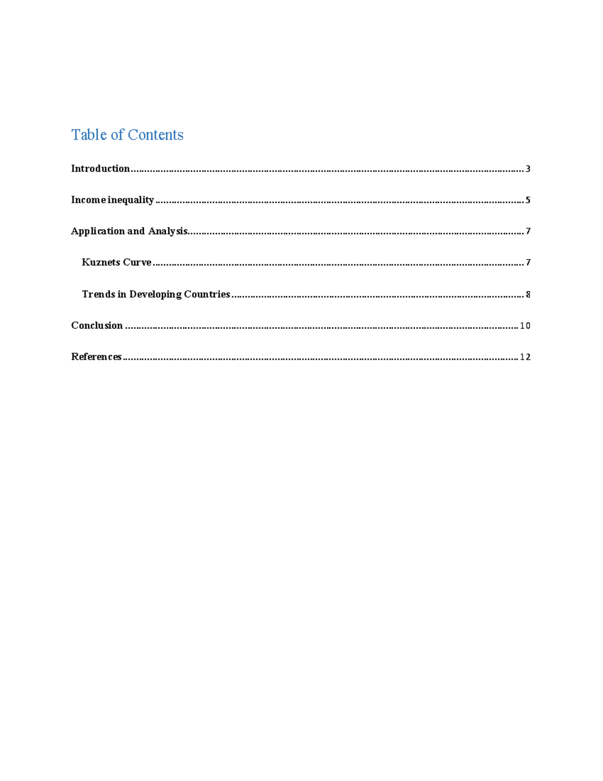 Report - ..... - Table of Contents Introduction Income inequality Application and Analysis ...