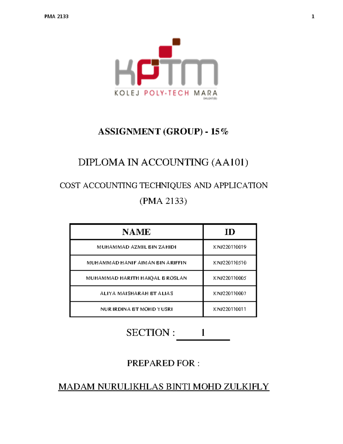 Assignment PMA 0423 - CONTOH - ASSIGNMENT (GROUP) - 15% SECTION : 1 ...