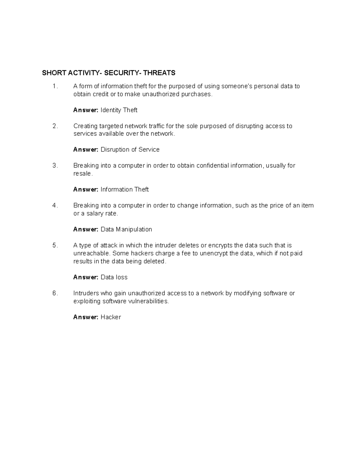 Short Activity 1 - SHORT ACTIVITY- SECURITY- THREATS A form of ...