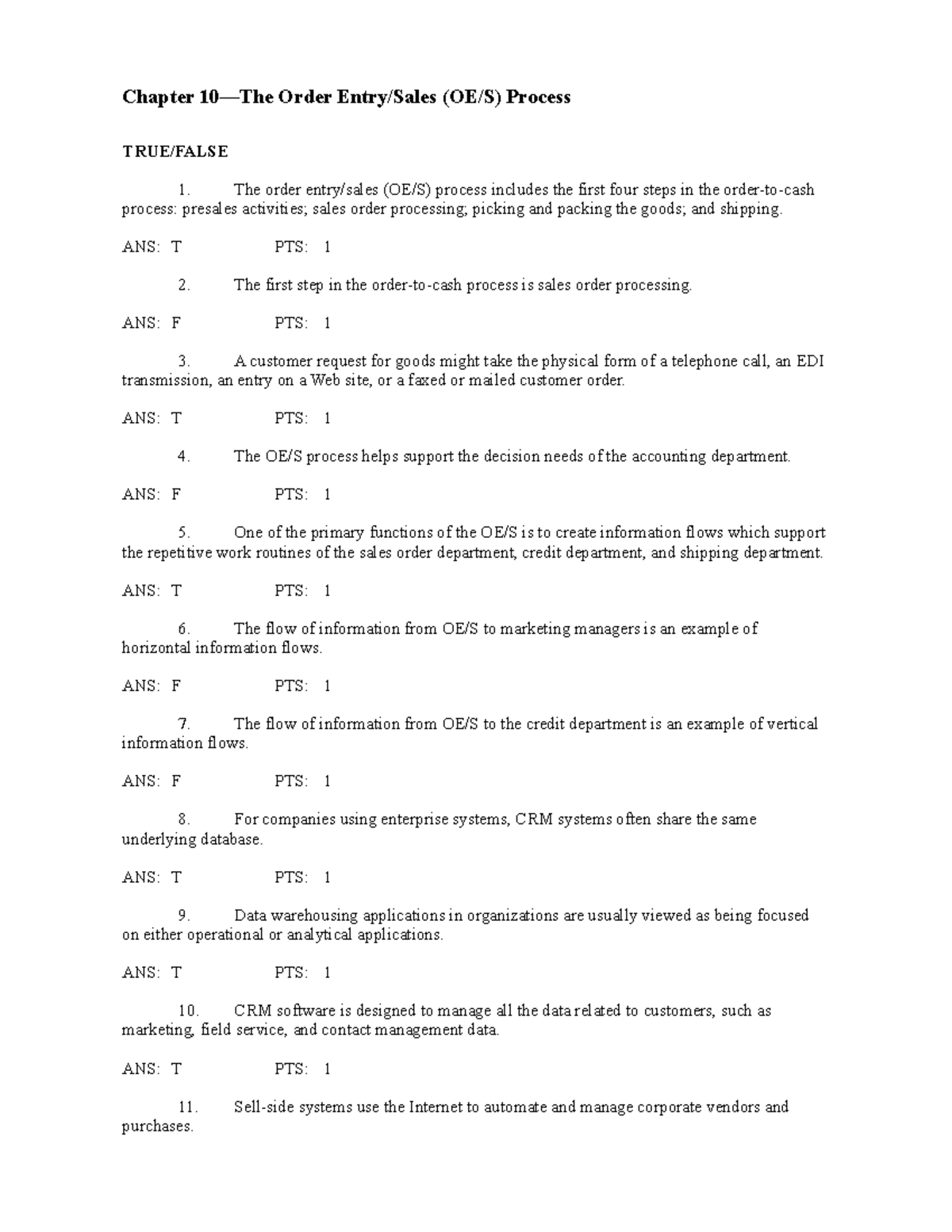 AIS10e Ch 10 - The Order Entry/Sales (OE/S) Process True/False and MCQ ...