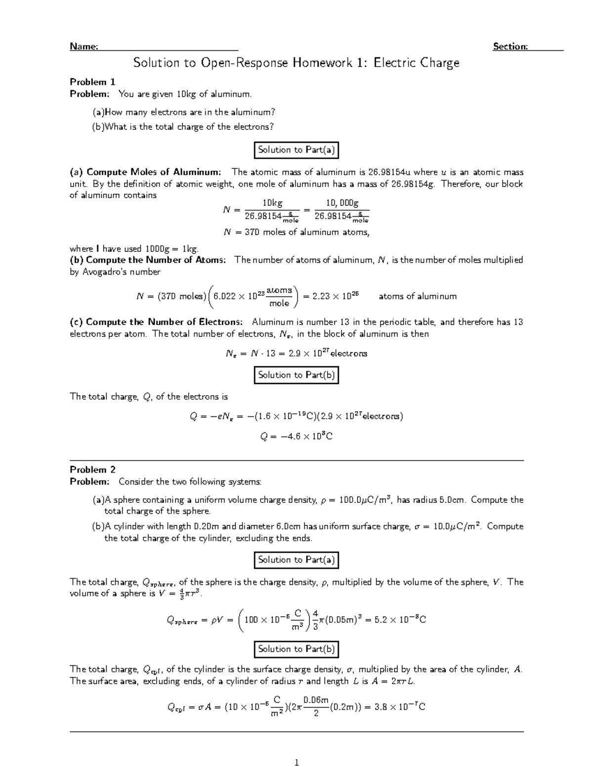 Sp20-OR1-sln - OR 1 - Name: Section: Solution to Open-Response Homework 1: Electric Charge ...