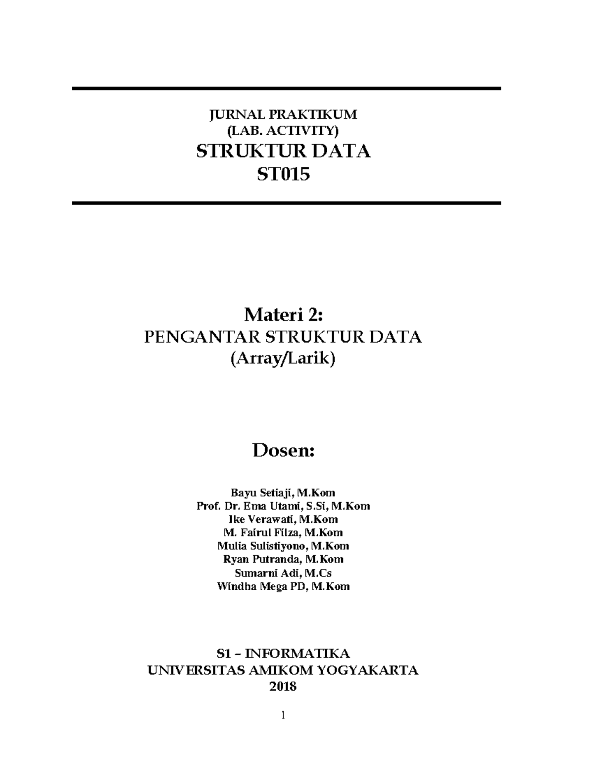Modul 2 Array-PENGENALAN SOFTWARE SPSS - JURNAL PRAKTIKUM (LAB. ACTIVITY) STRUKTUR DATA ST ...