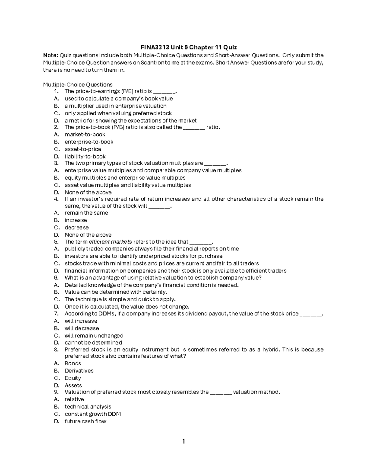 FINA3313 Unit 9 Chapter 11 Quiz - 1 FINA3313 Unit 9 Chapter 11 Quiz ...
