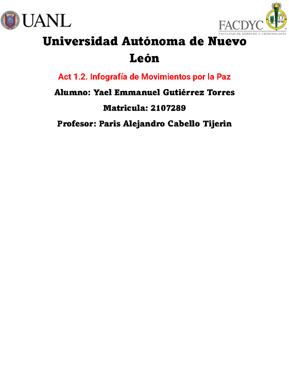 Act1 - fkfkfk - Cultura de la paz - Universidad Autónoma de Nuevo León ...