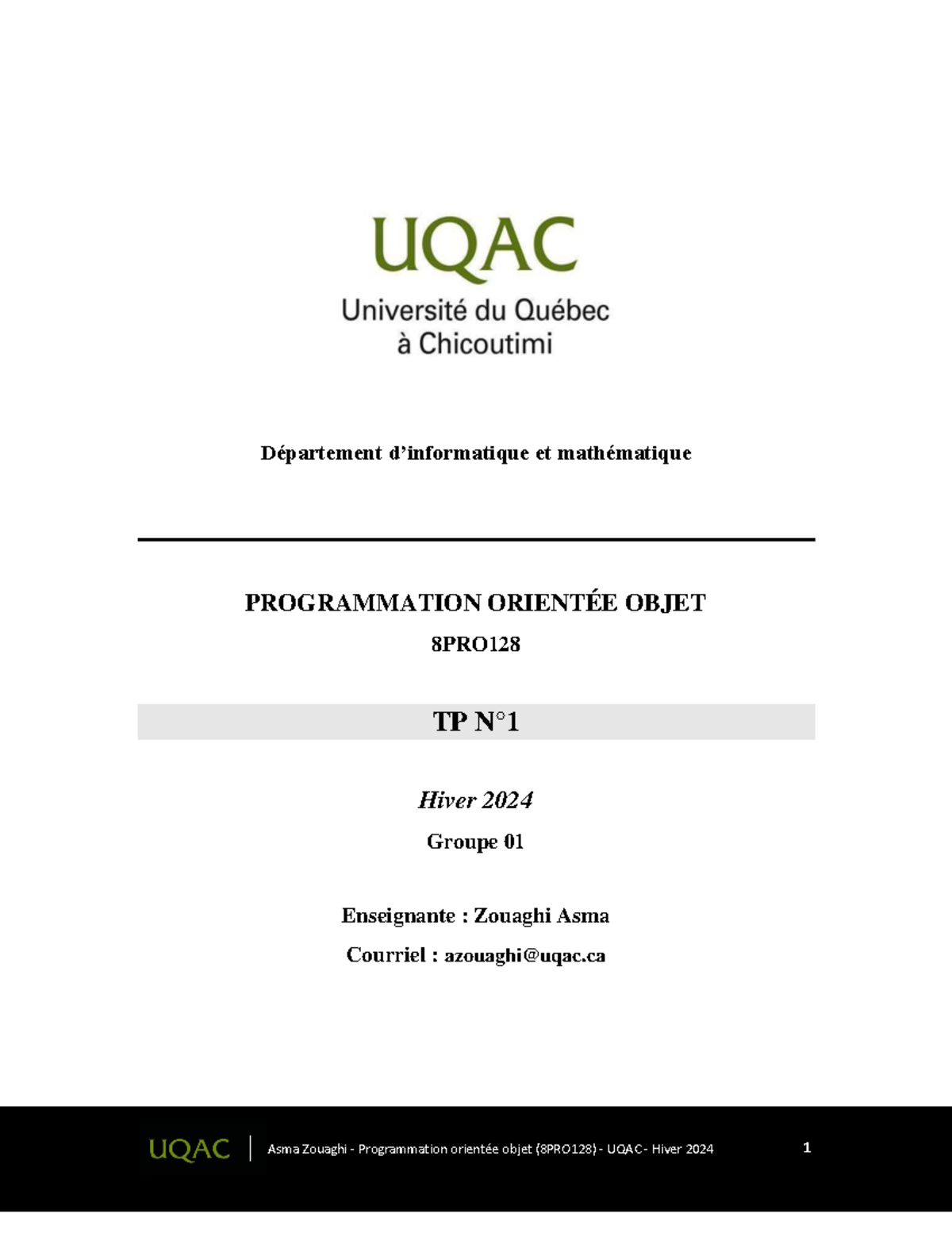 TP N°1 - Devoirs pratiques - Asma Zouaghi - Programmation orientée objet (8PRO128) - UQAC ...