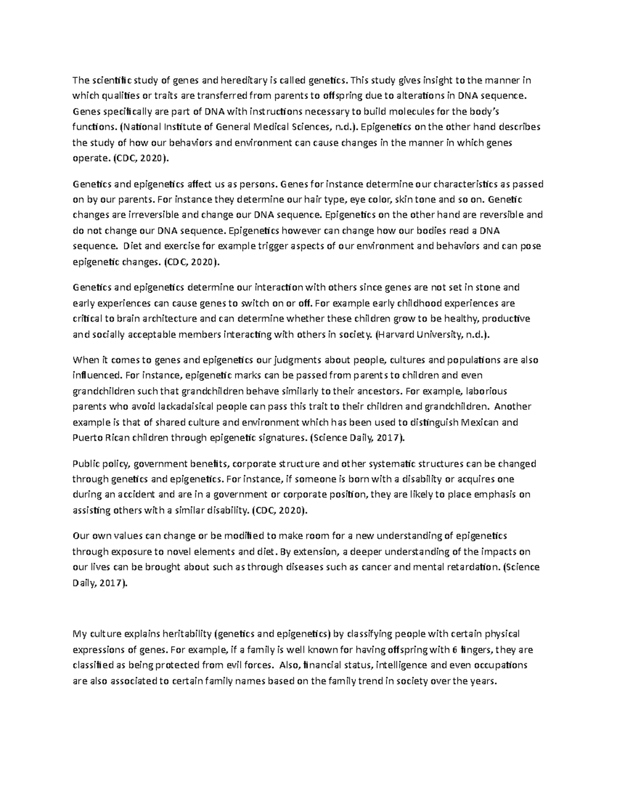 Discussion 2 - The scientific study of genes and hereditary is called ...