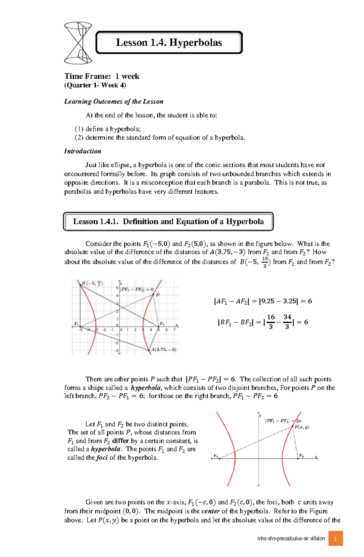 Hyperbola - to help your academic - Time Frame: 1 week (Quarter 1- Week 4) Learning Outcomes of ...