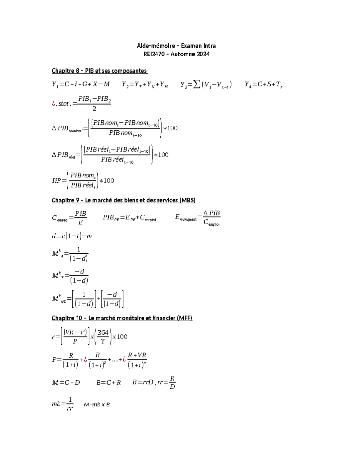 Aide-mémoire Examen intra - Aide-mémoire – Examen intra REI2470 – Automne 2024 Chapitre 8 – PIB ...