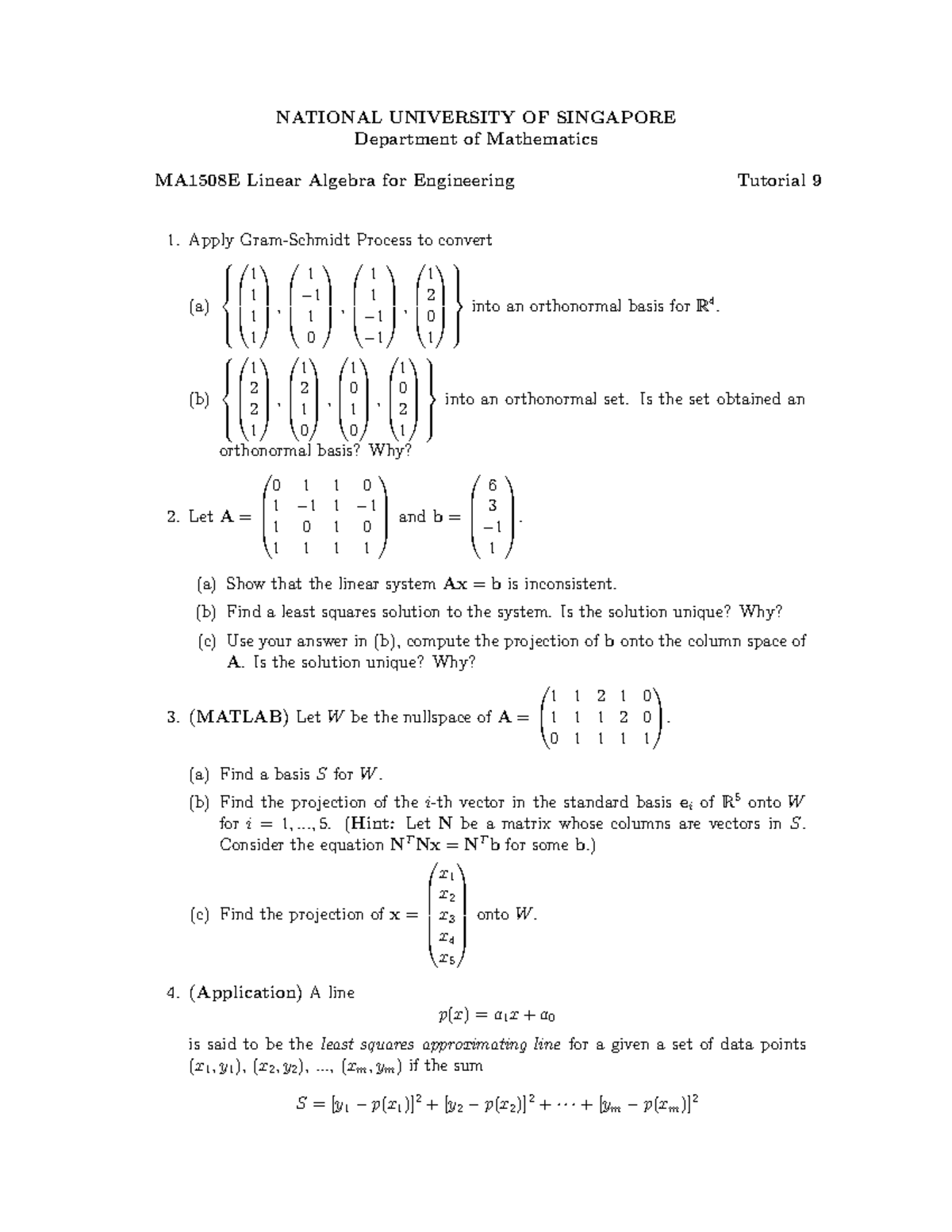 Tutorial 9 - NATIONAL UNIVERSITY OF SINGAPORE Department of Mathematics MA1508E Linear Algebra ...