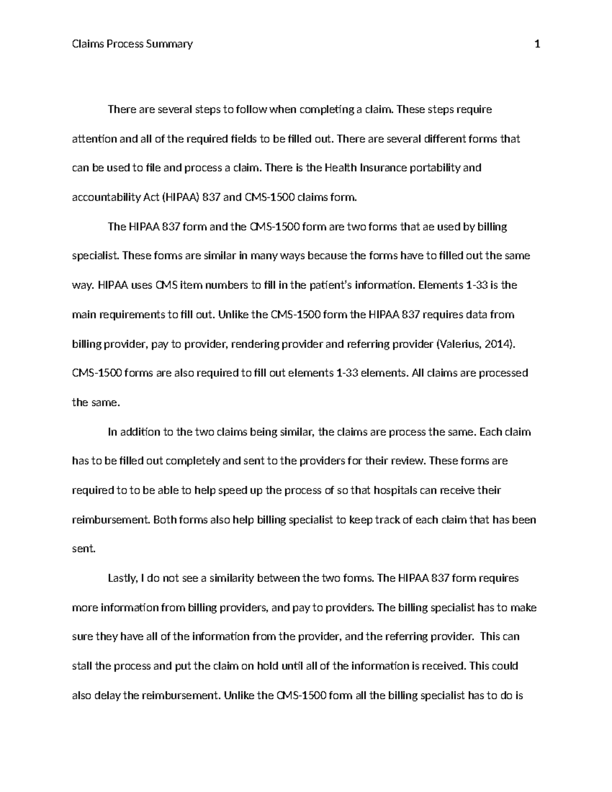 Claims Process Summary - Claims Process Summary There are several steps ...