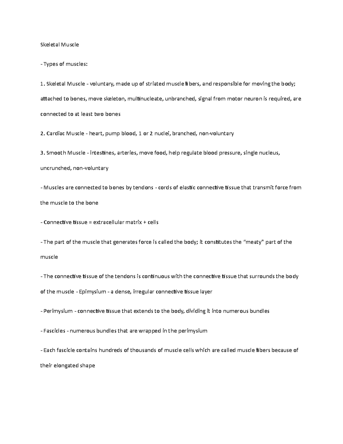 The Skeletal Muscle Notes - Skeletal Muscle Types of muscles: Skeletal ...