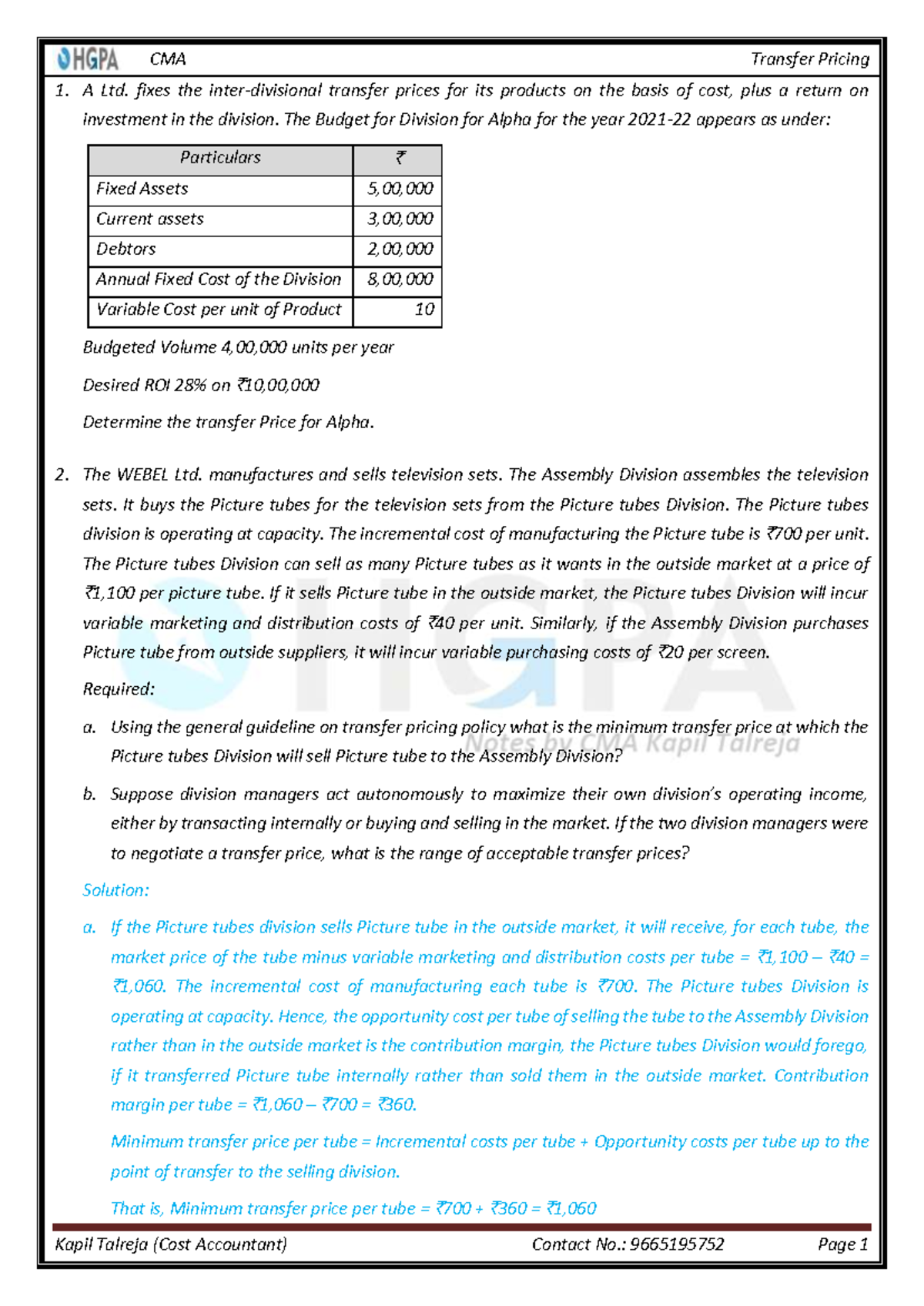 Transfer Pricing (Part 1) - A Ltd. fixes the inter-divisional transfer prices for its products ...