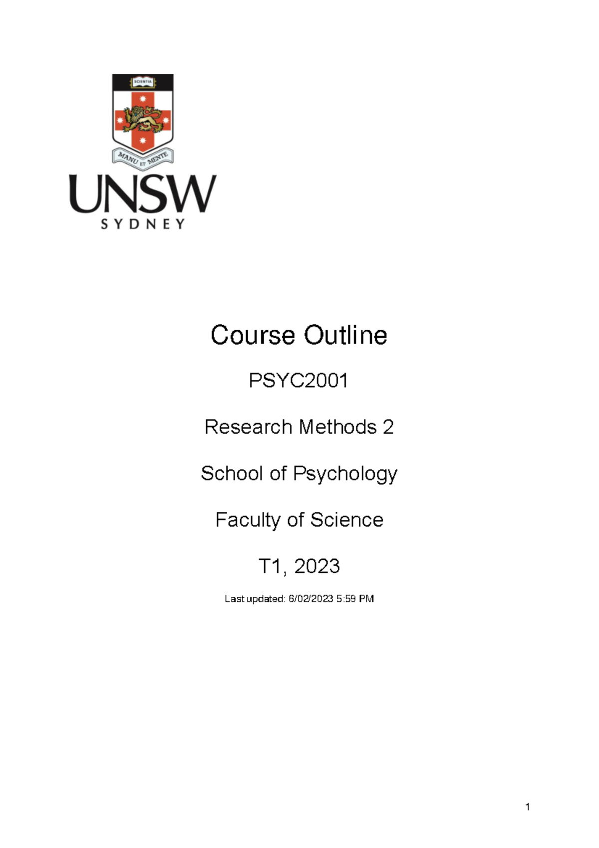 PSYC2001 course outline T1 2023 - Course Outline PSYC Research Methods 2 School of Psychology ...