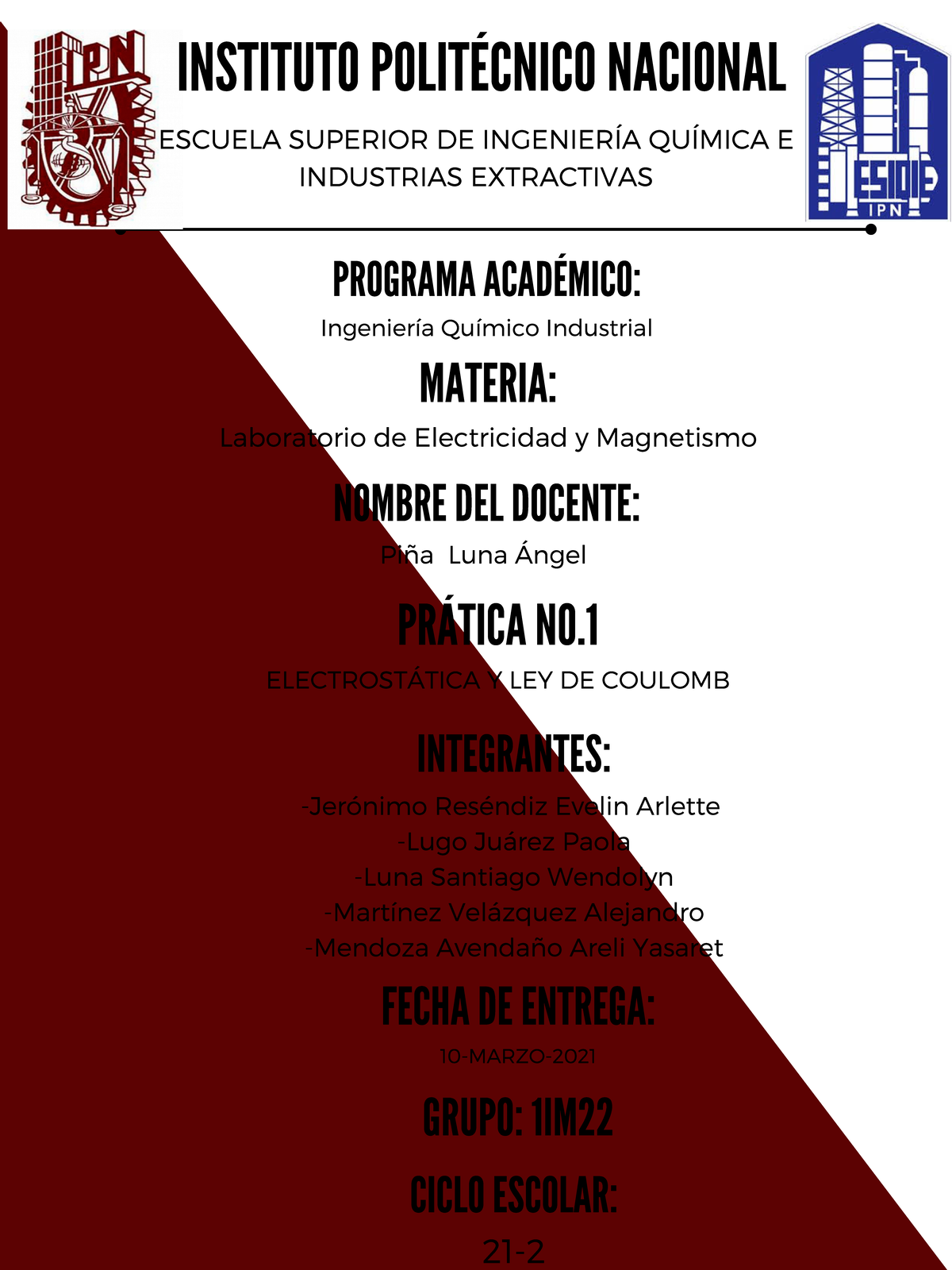 Práctica 1 -Electrostática- ( Electricidad y magnetismo) - INSTITUTO POLITÉCNICO NACIONAL ...