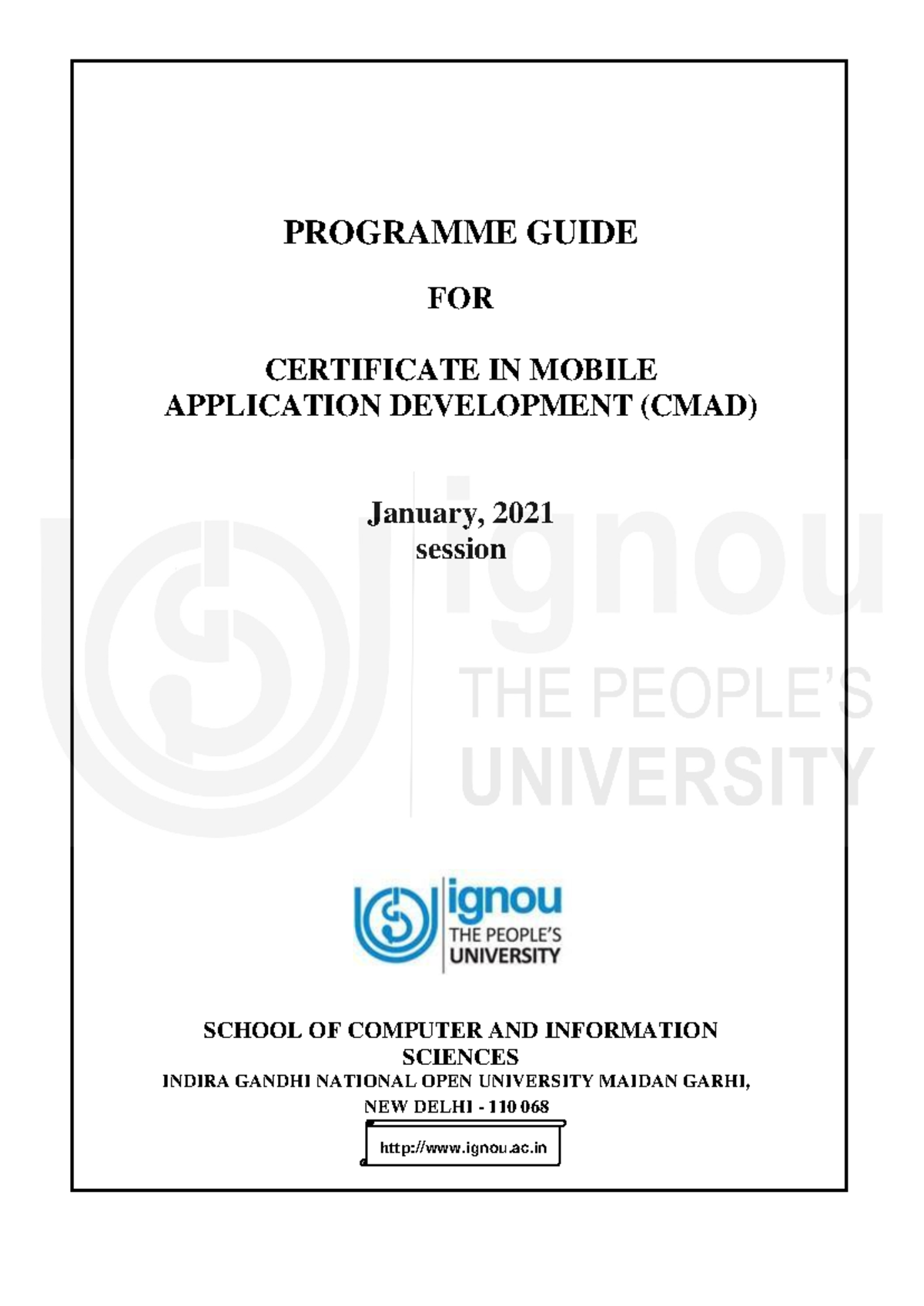 CMAD Programme Guide 2021 - ignou.ac PROGRAMME GUIDE FOR CERTIFICATE IN ...