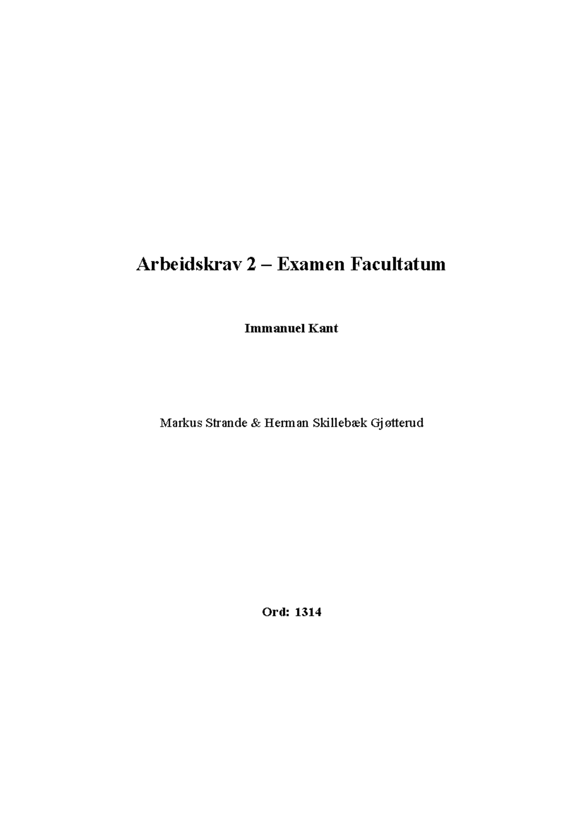 Arbeidskrav 2 - Immanuel Kant - PDF - Arbeidskrav 2 – Examen Facultatum Immanuel Kant Markus ...
