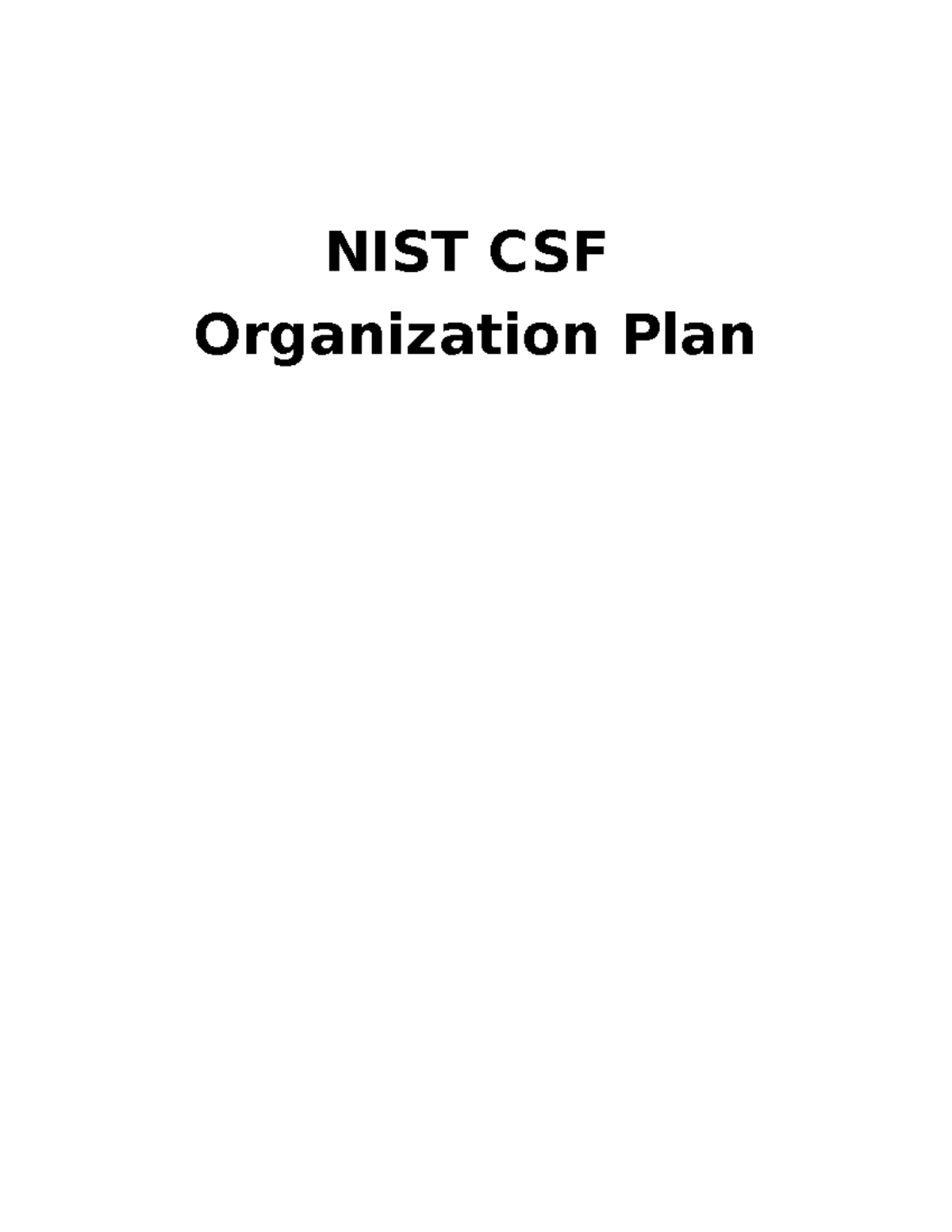 Comm 111 - study notes - NIST CSF Organization Plan - Studocu