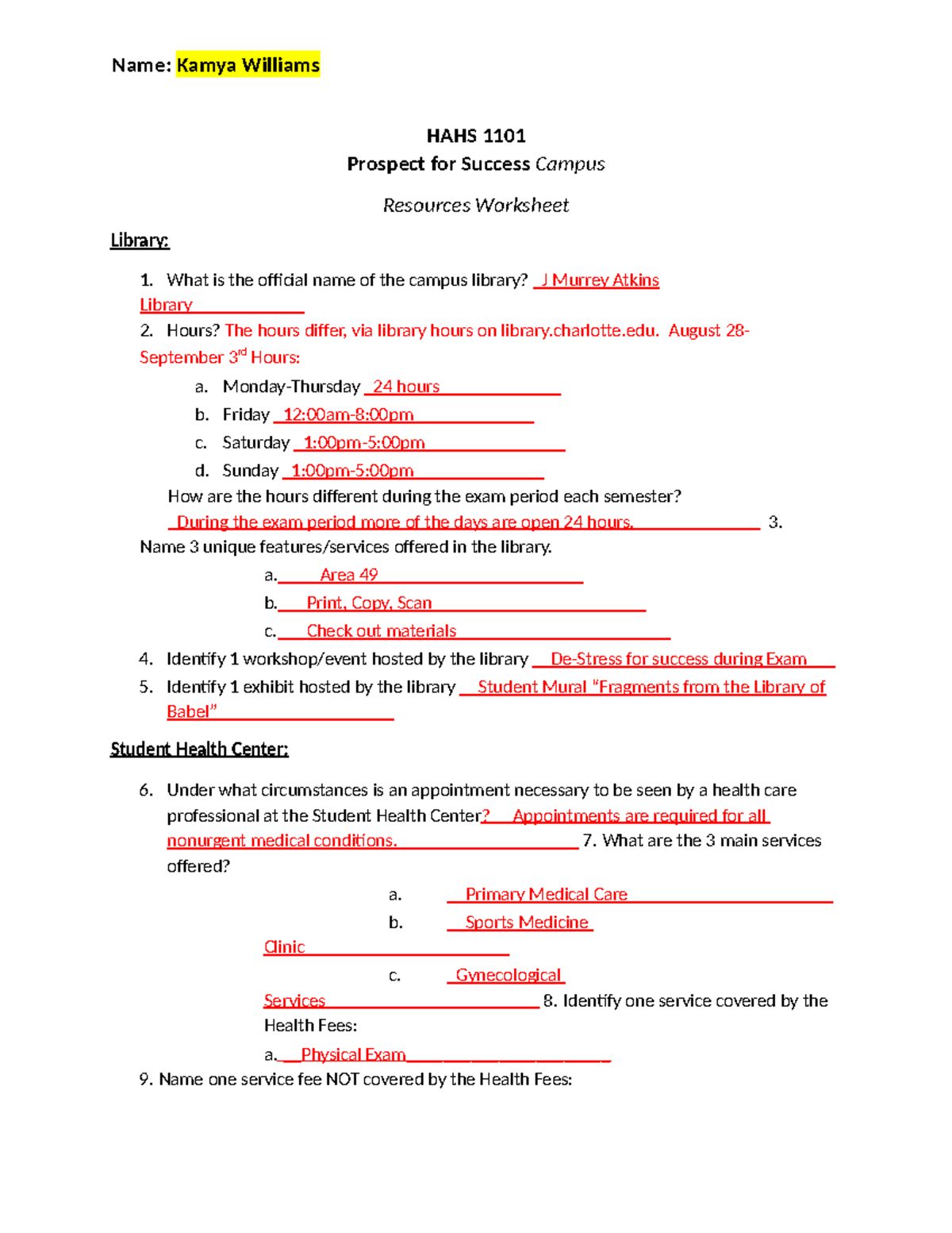 Campus Resources Worksheet - Name: Kamya Williams HAHS 1101 Prospect ...