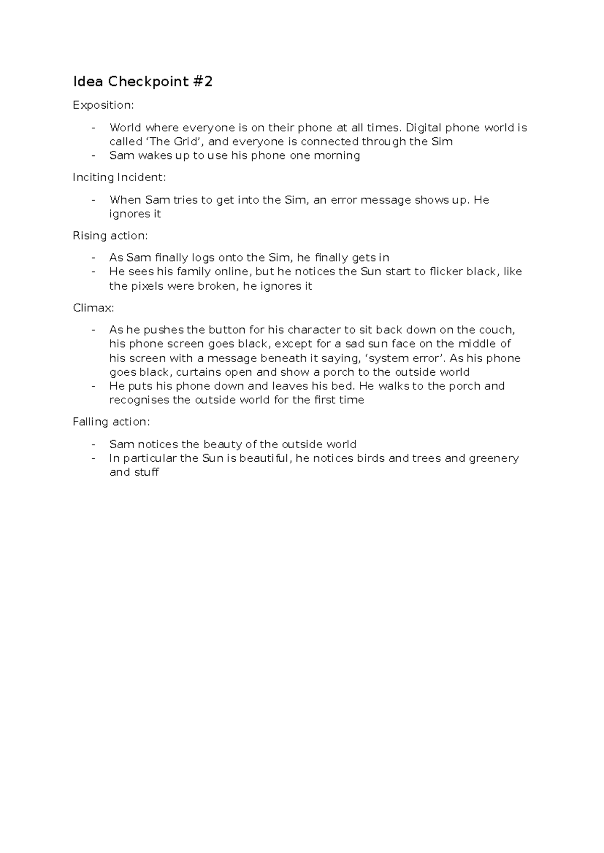 English IA3 Plan - wef - Idea Checkpoint Exposition: - World where ...