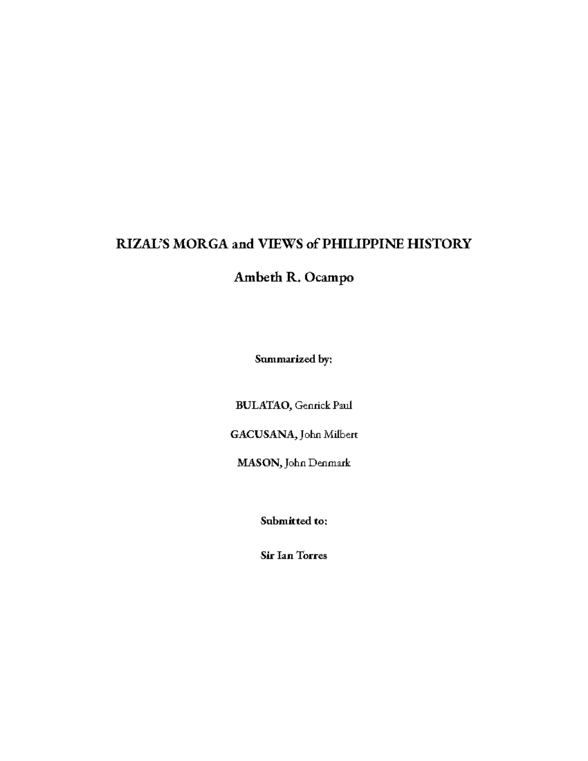 Rizal’S Morga and Views of Philippine History - RIZAL’S MORGA and VIEWS ...