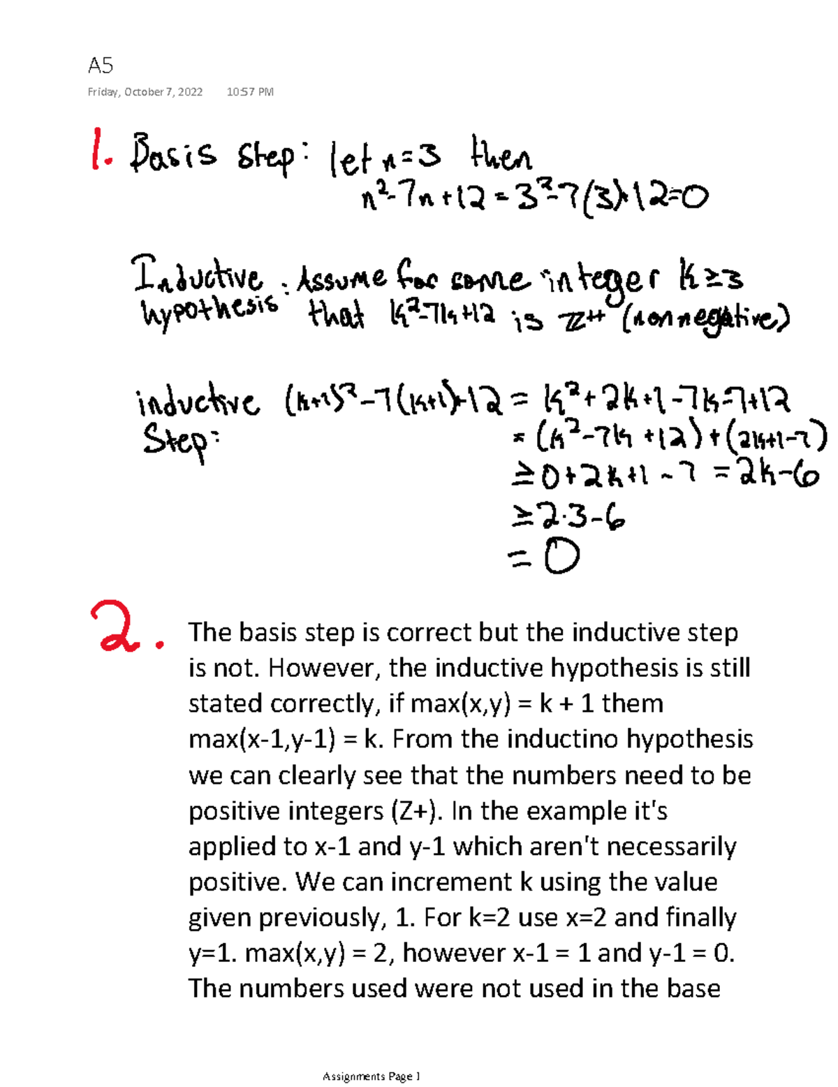 A5 - Homework 5 Completed - The basis step is correct but the inductive step is not. However ...