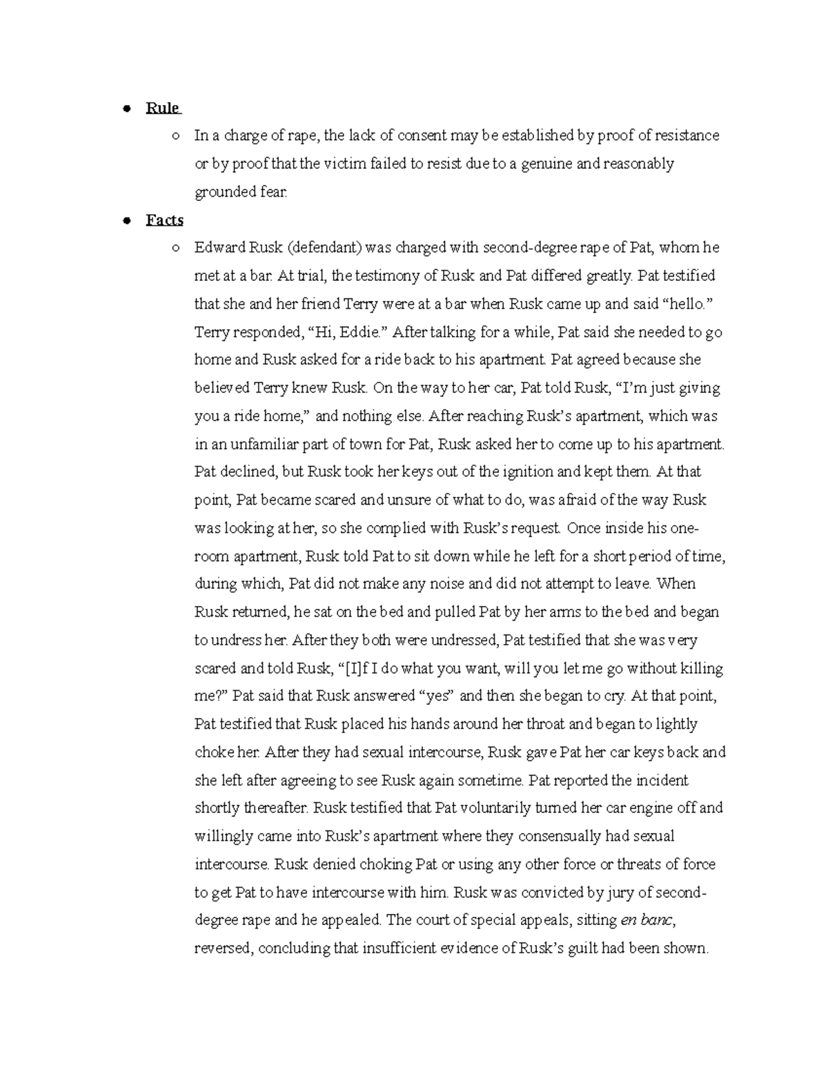 Criminal Law 2022- State v. Rusk - Rule In a charge of rape, the lack ...