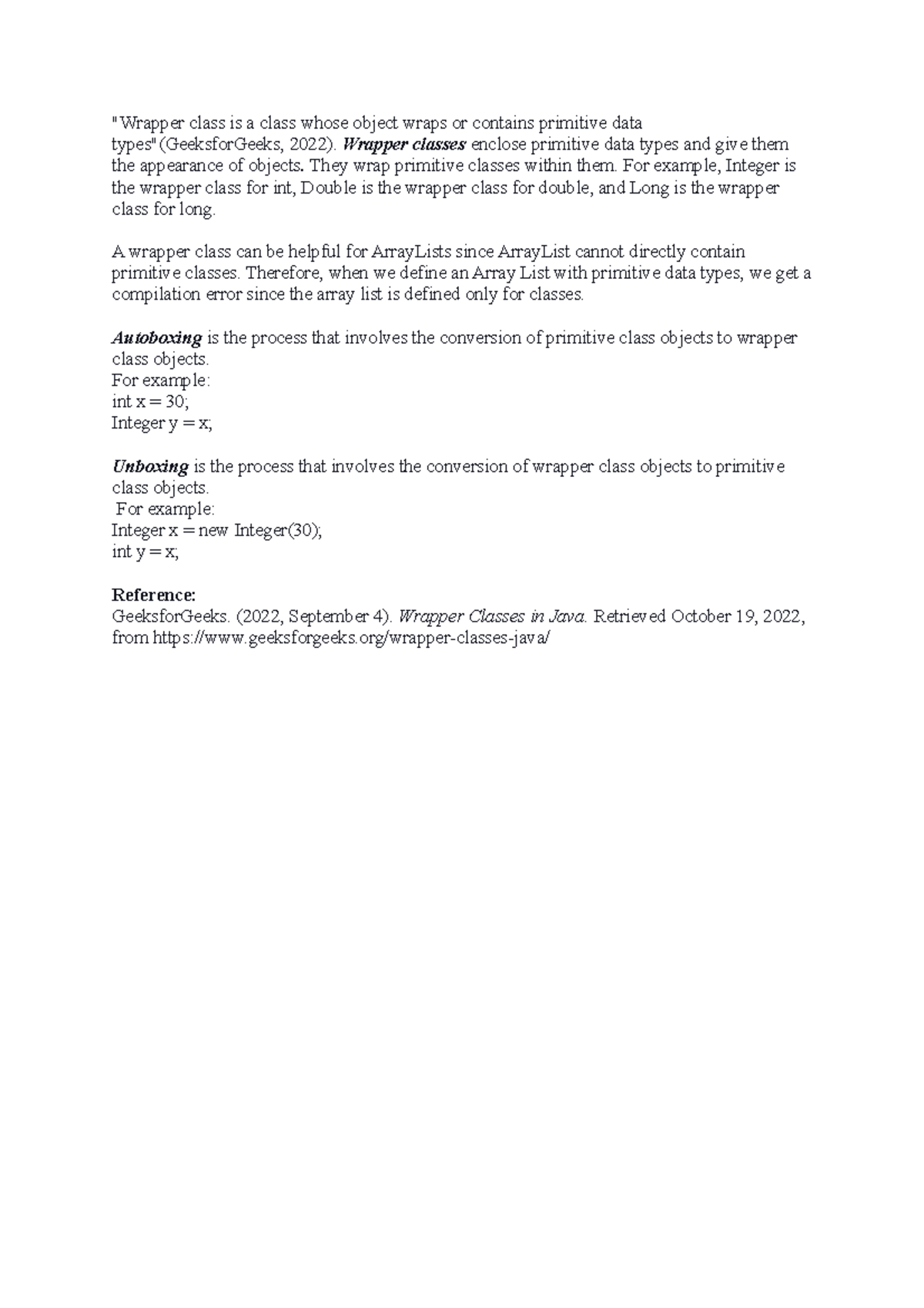 CS2DF7 - "Wrapper class is a class whose object wraps or contains primitive data - Studocu