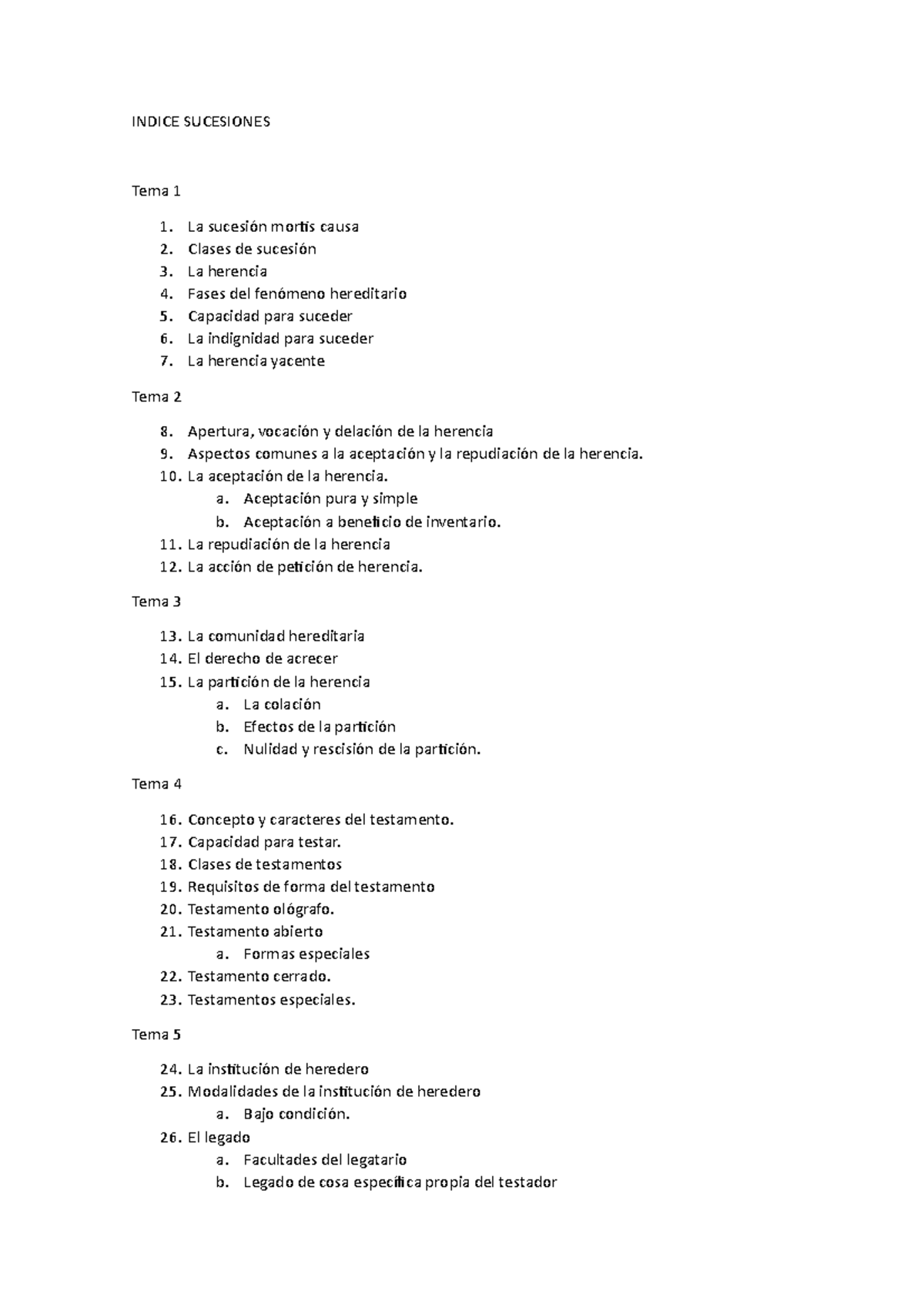 Indice Sucesiones - INDICE SUCESIONES Tema 1 La sucesión mortis causa ...