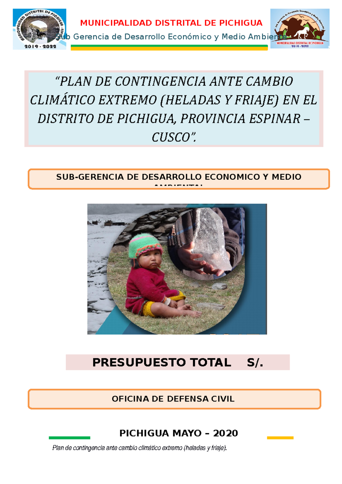 Pichigua - PLAN DE Contingencias ANTE Bajas Temperaturas 2020 - Sub Gerencia de Desarrollo ...