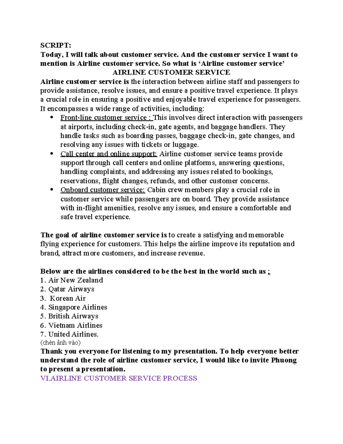 Airline Customer Service - SCRIPT: Today, I will talk about customer ...