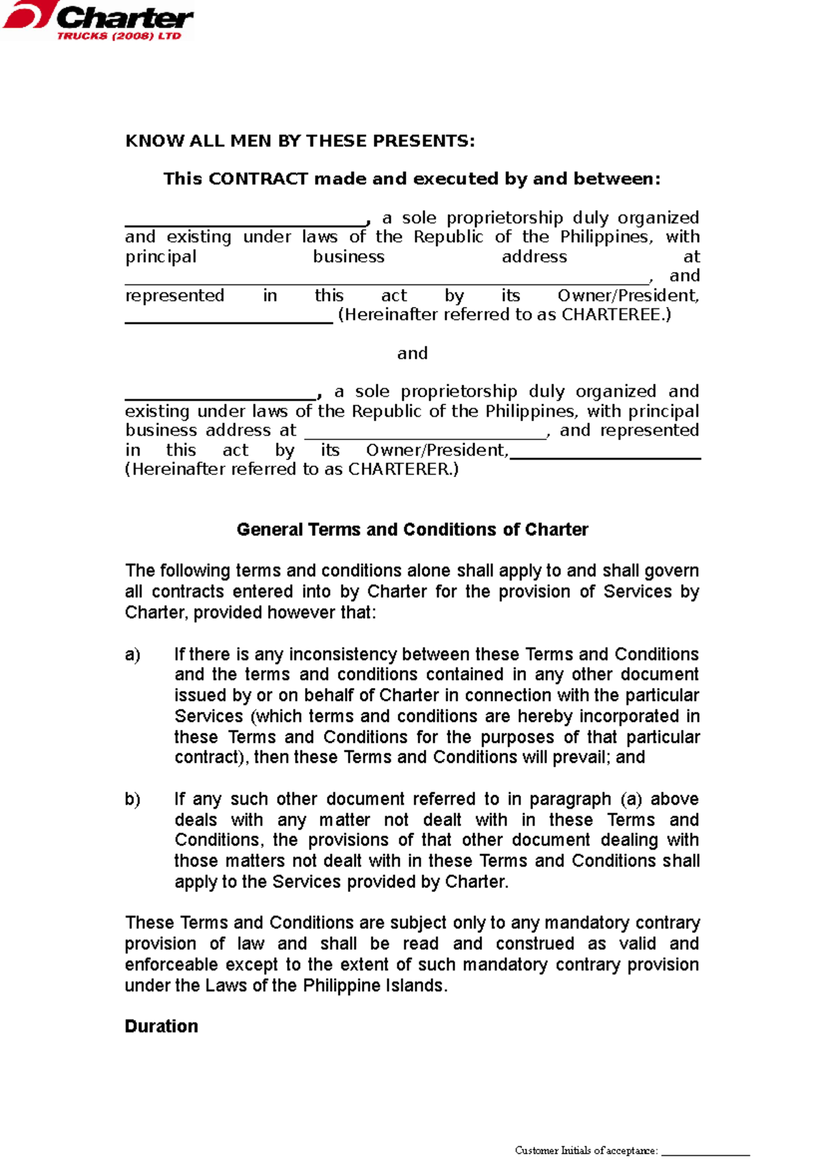 Logistic Contract - KNOW ALL MEN BY THESE PRESENTS: This CONTRACT made ...