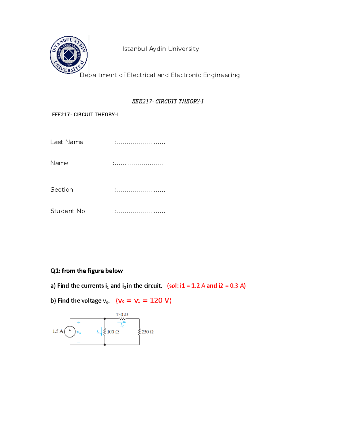 Q1 - thwee - Istanbul Aydin University Department of Electrical and Electronic Engineering ...