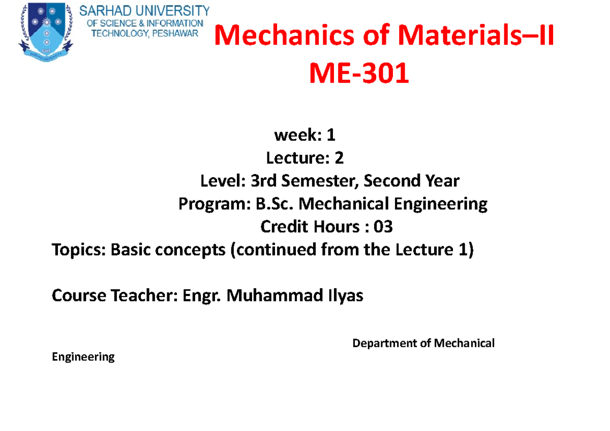 LEC 1 2 - Mechanics of Materials–II ME- week: 1 Lecture: 2 Level: 3rd Semester, Second Year ...