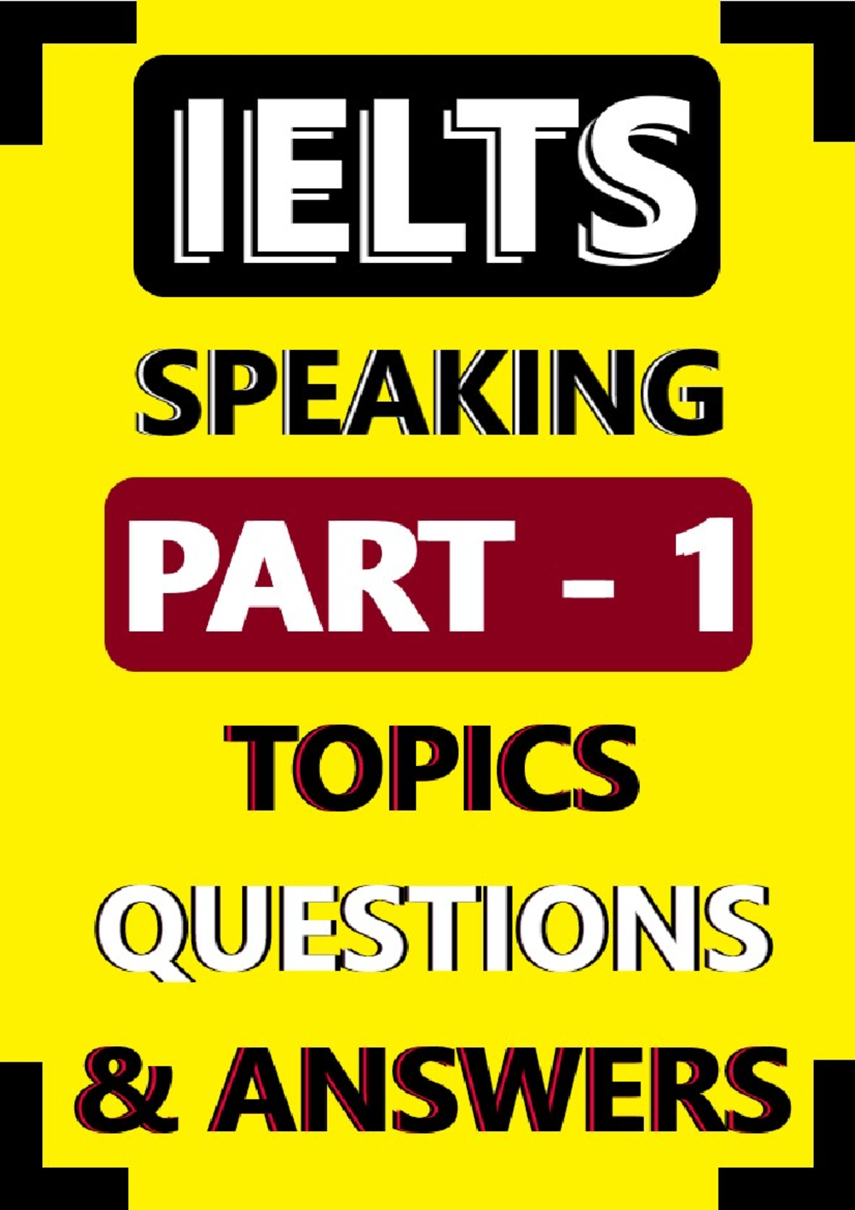 Ielts Speaking Part 1 - Topics, Questions & Answers - STATistics - Studocu