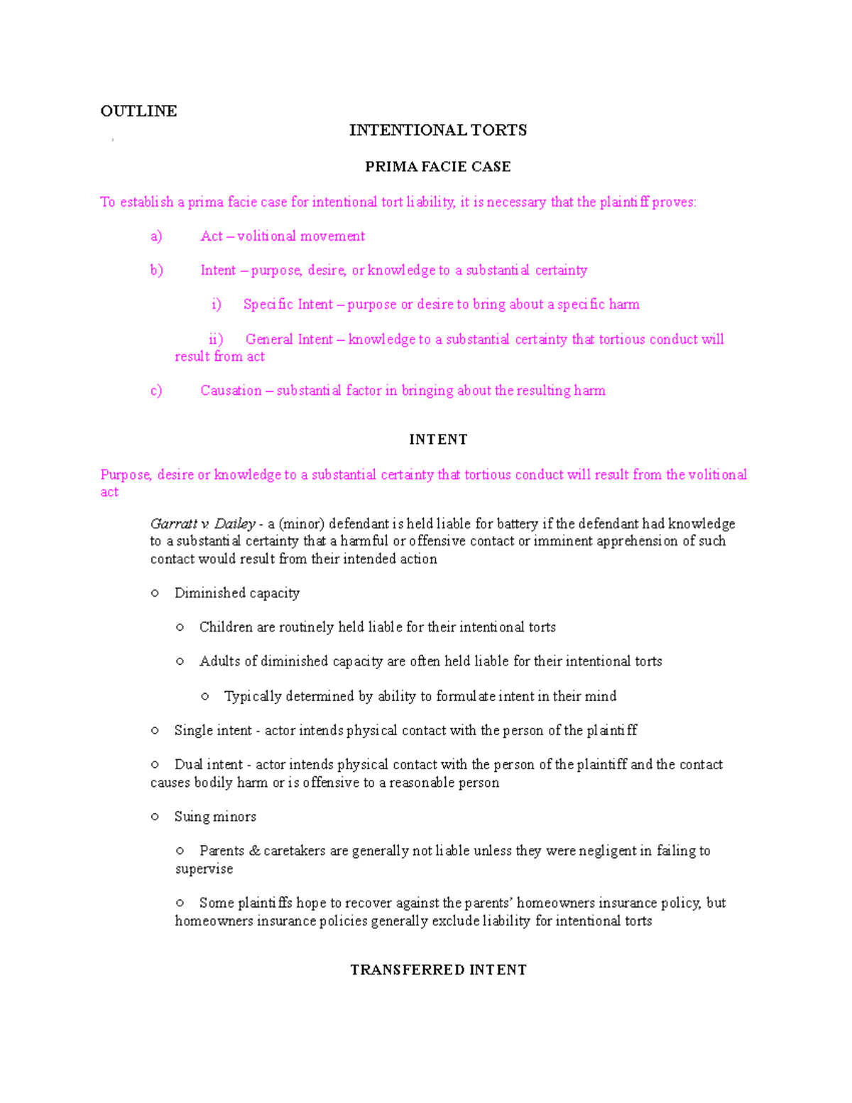 1L Torts Outline - OUTLINE INTENTIONAL TORTS PRIMA FACIE CASE To ...