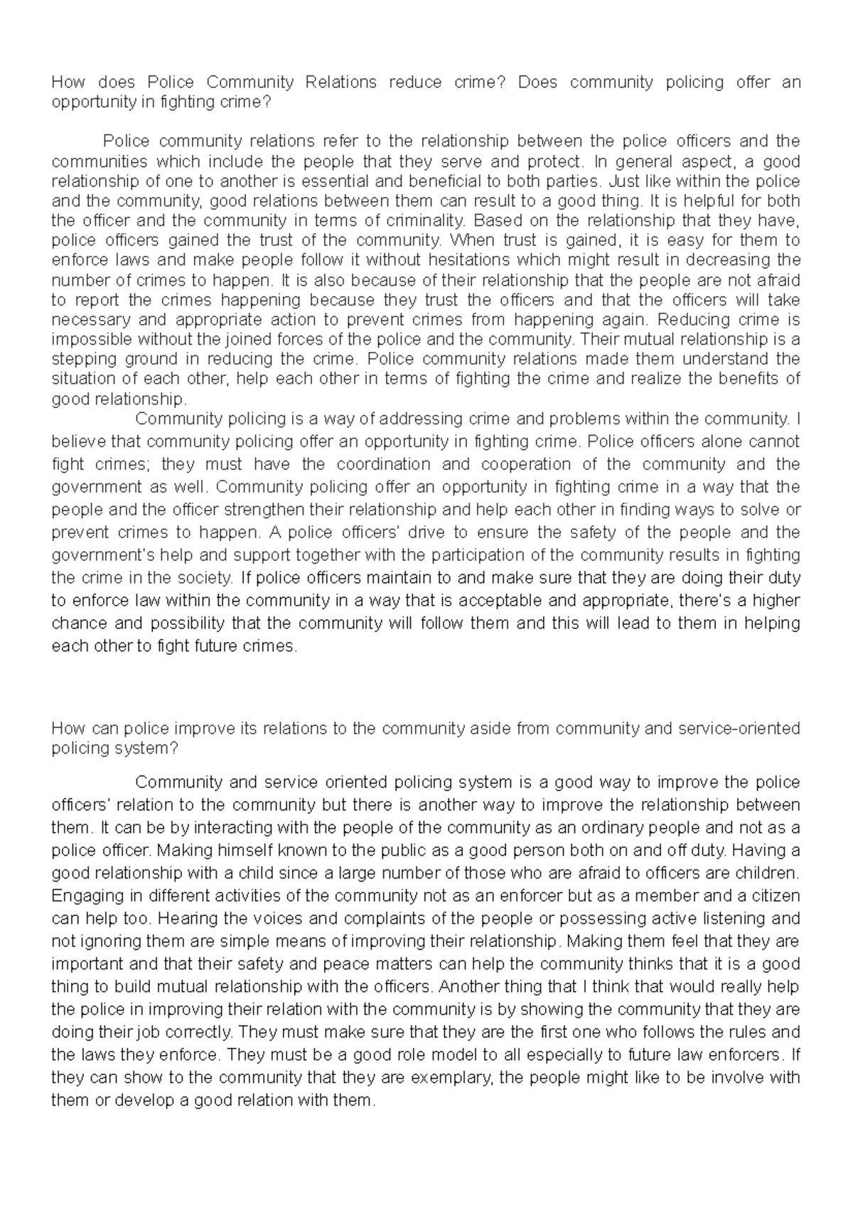 Police Community Relations - In general aspect, a good relationship of ...