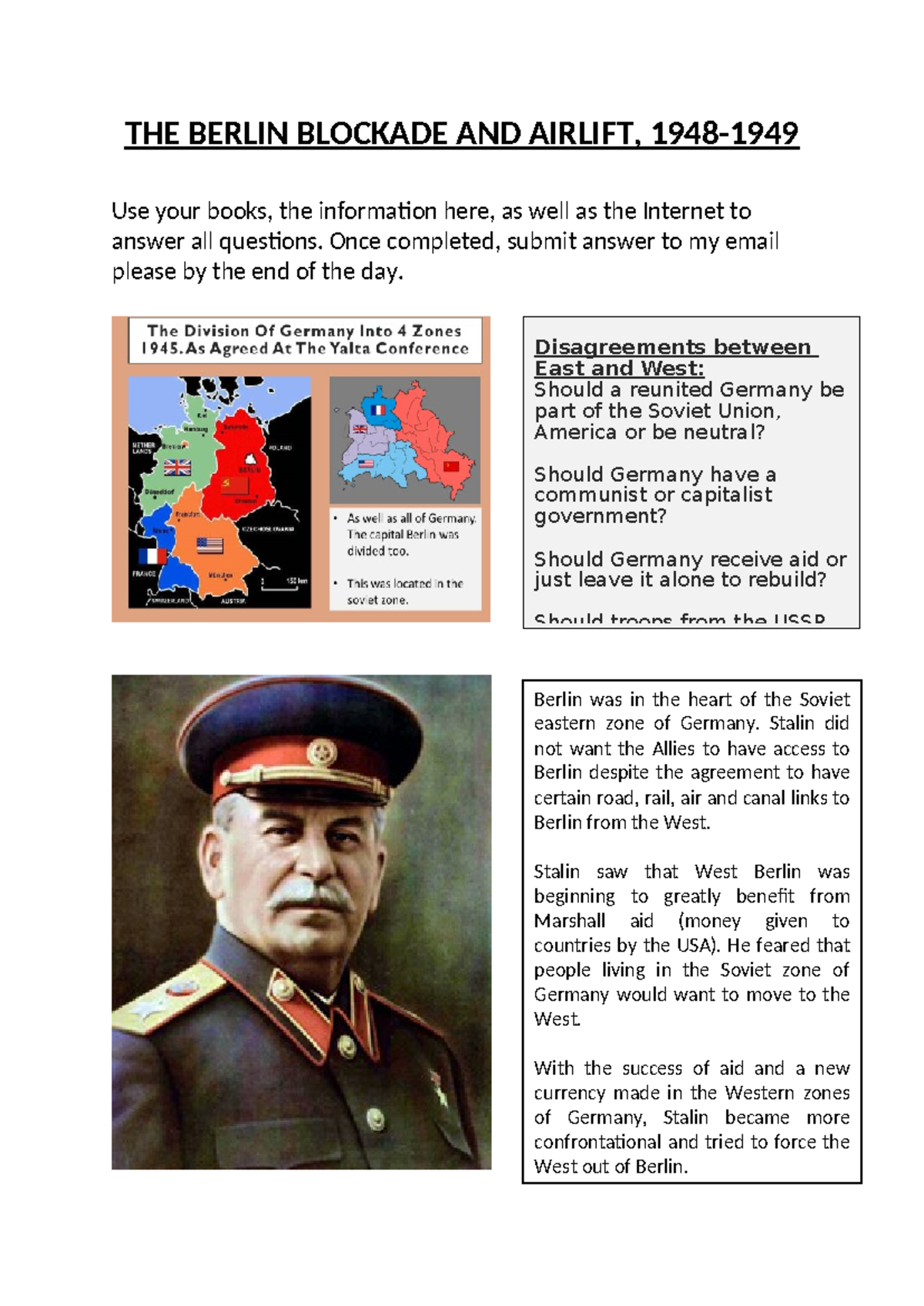 Berlin Blockade - THE BERLIN BLOCKADE AND AIRLIFT, 1948- Use your books ...