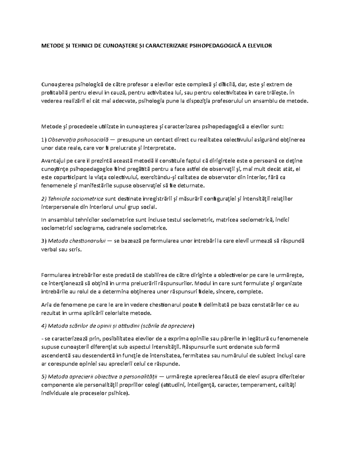 Metode cunoastere elevi in psihopedagogia actuala - METODE ŞI TEHNICI ...