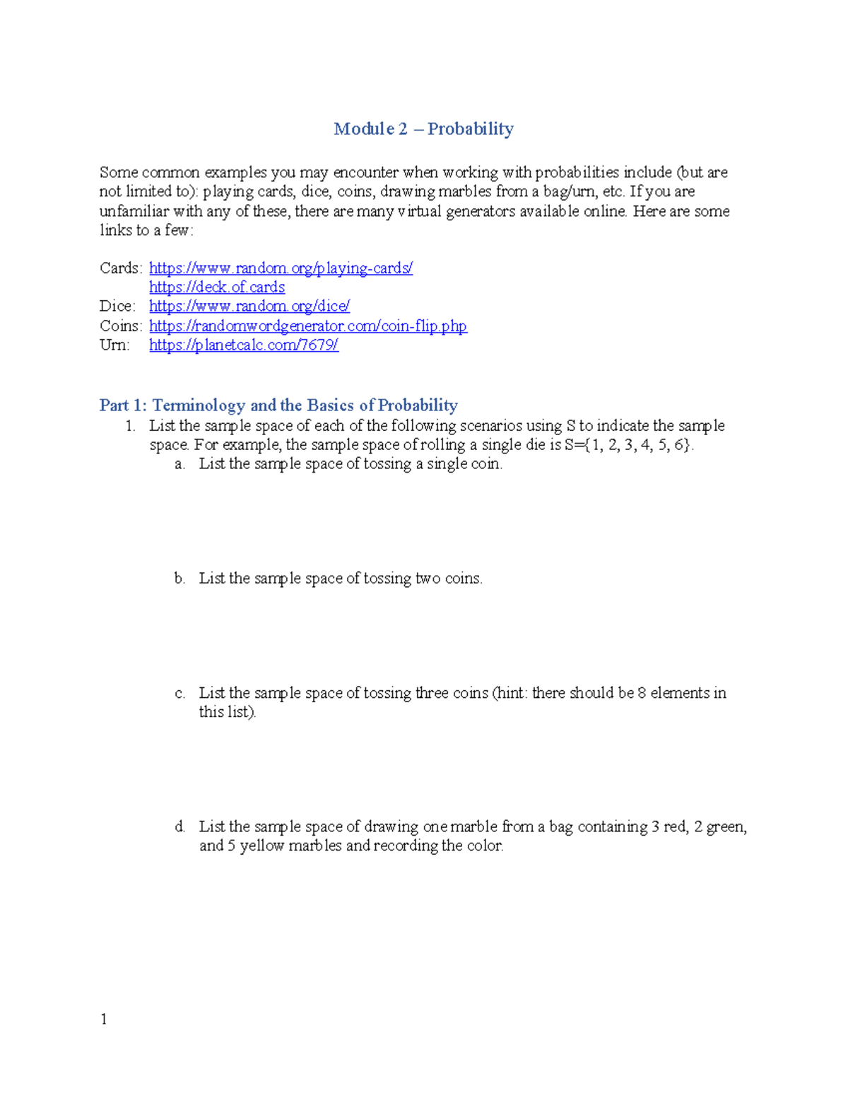Module 2 Activities-F2F - Module 2 – Probability Some common examples ...