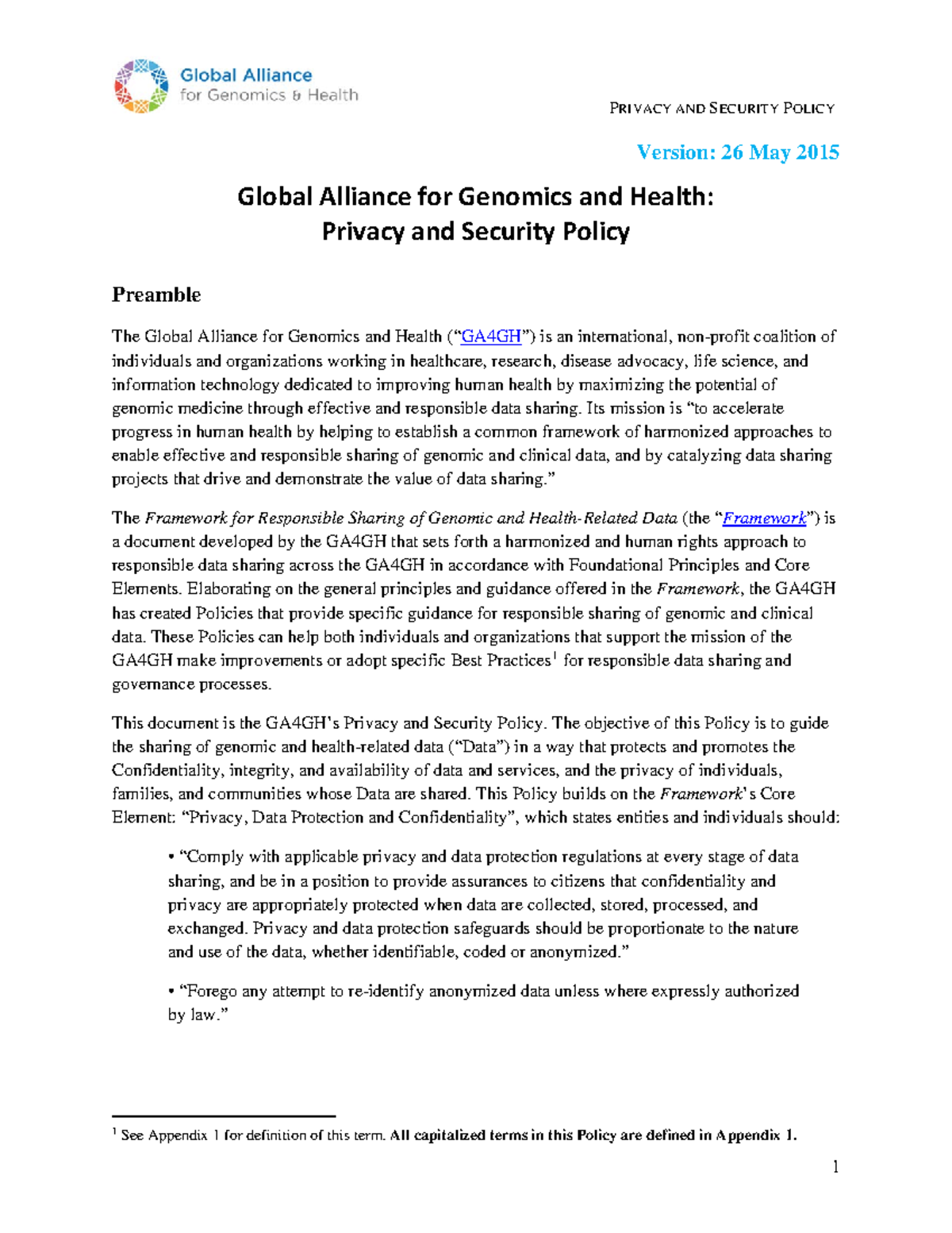 Privacy and Security Policy - Version: 26 May 2015 Global Alliance for ...