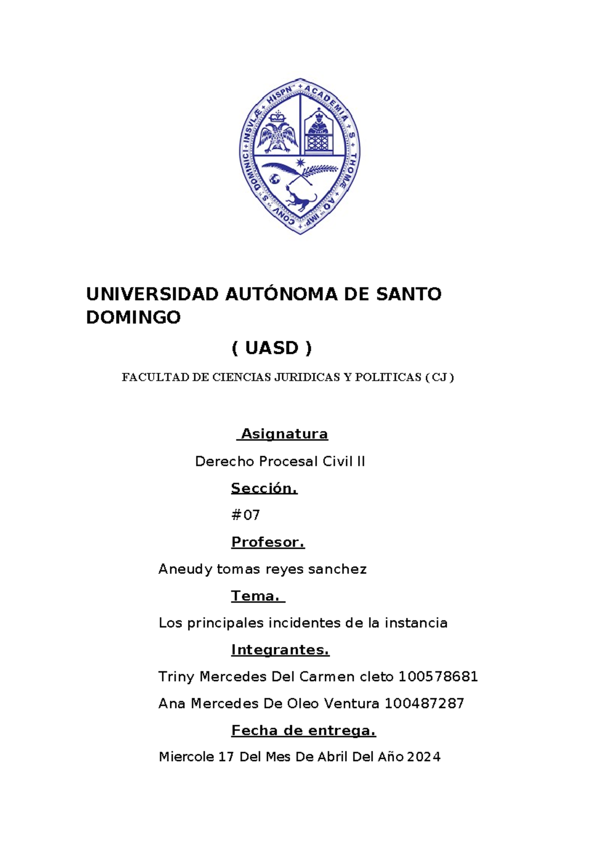 Unidad 6. derecho procesal - UNIVERSIDAD AUTÓNOMA DE SANTO DOMINGO ...