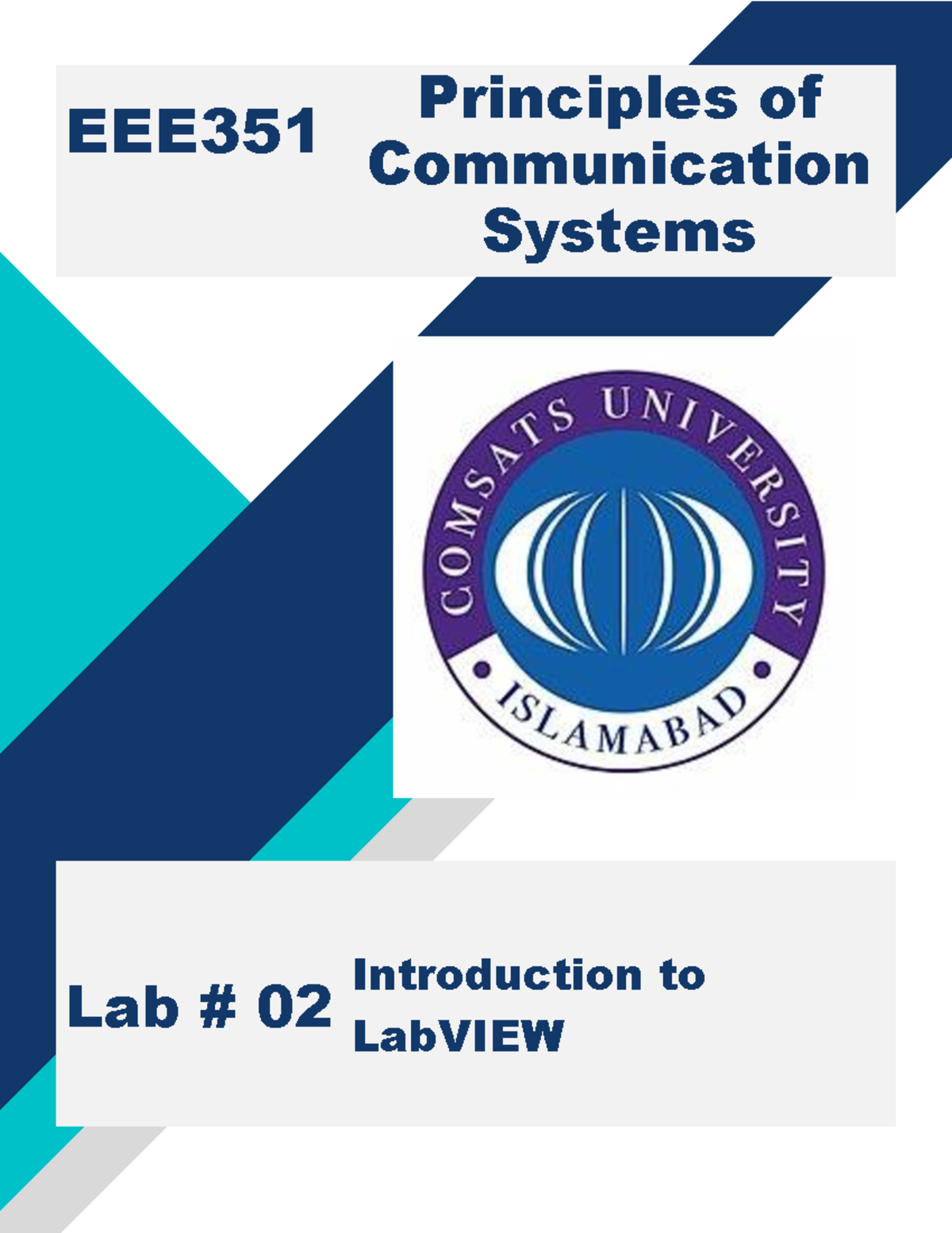 FA23 PCS Lab 2 - FA23 PCS Lab 2 - EEE Principles of Communication Systems Lab # 02 Introduction ...