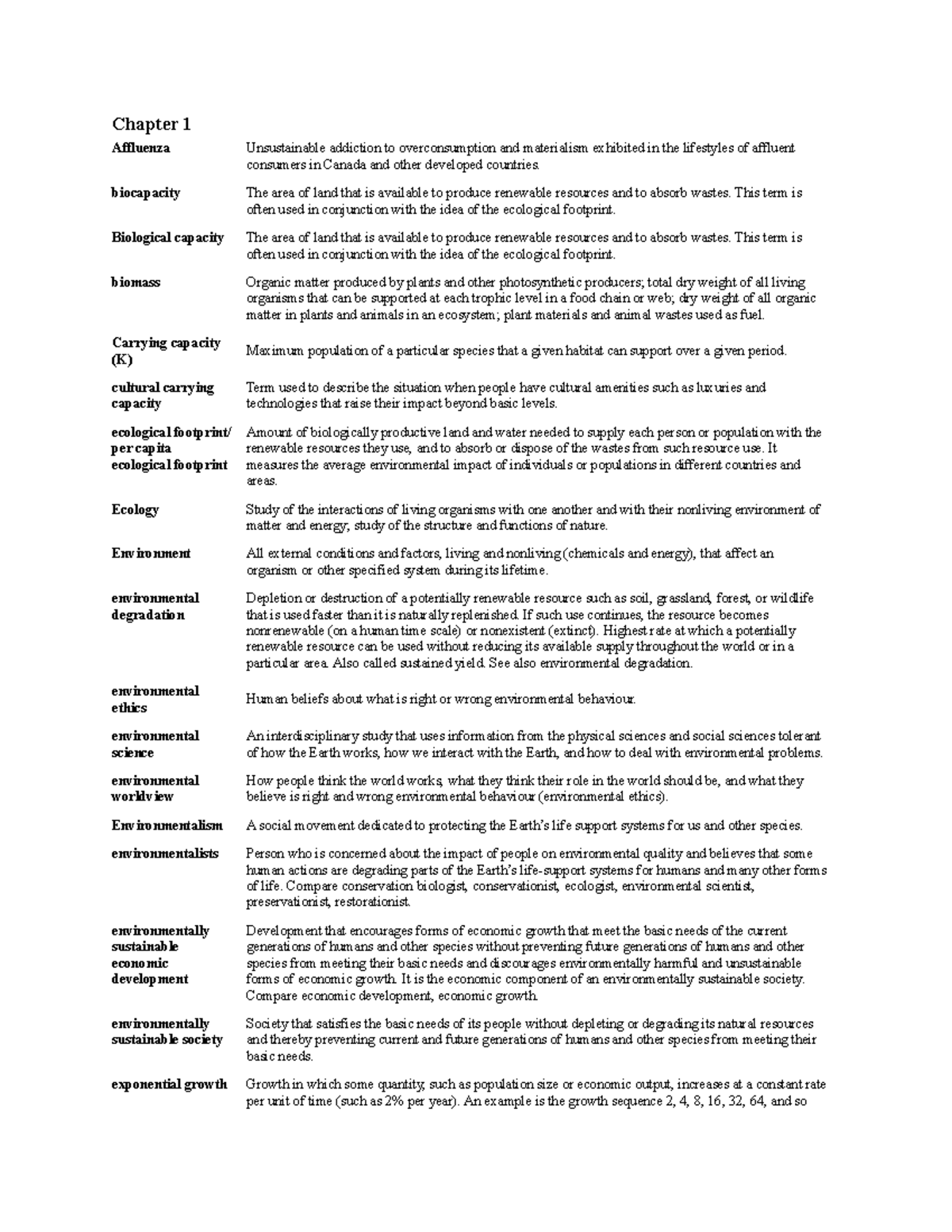 Midterm Study Guide - Chapter 1 Affluenza Unsustainable addiction to overconsumption and ...