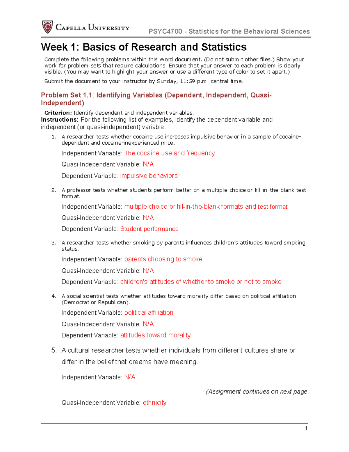 Week 1 assignment - Class assignmemnts - Week 1: Basics of Research and Statistics Complete the ...